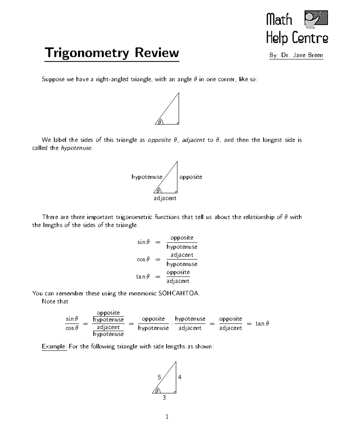 Trig Review - Trigonometry Review By: Dr. Jane Breen Suppose we have a ...