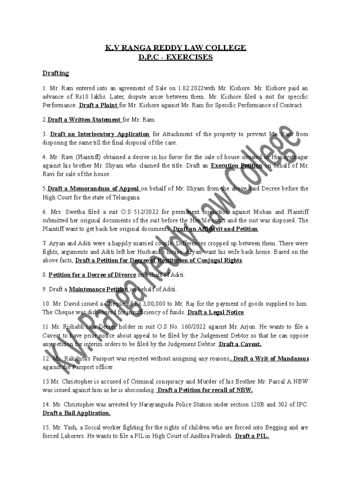 DPC Exercises-2022-1 - Dpc - K RANGA REDDY LAW COLLEGE D.P - EXERCISES Drafting Mr. Ram entered ...