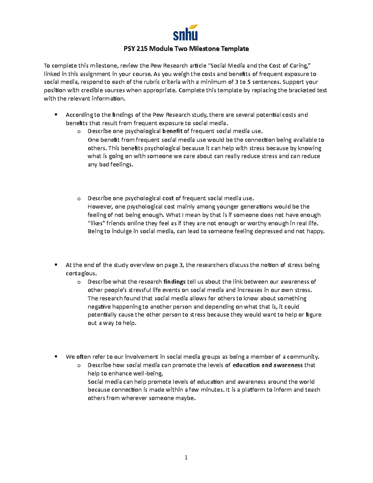 PSY 215 Module Two Milestone - As you weigh the costs and benefits of ...
