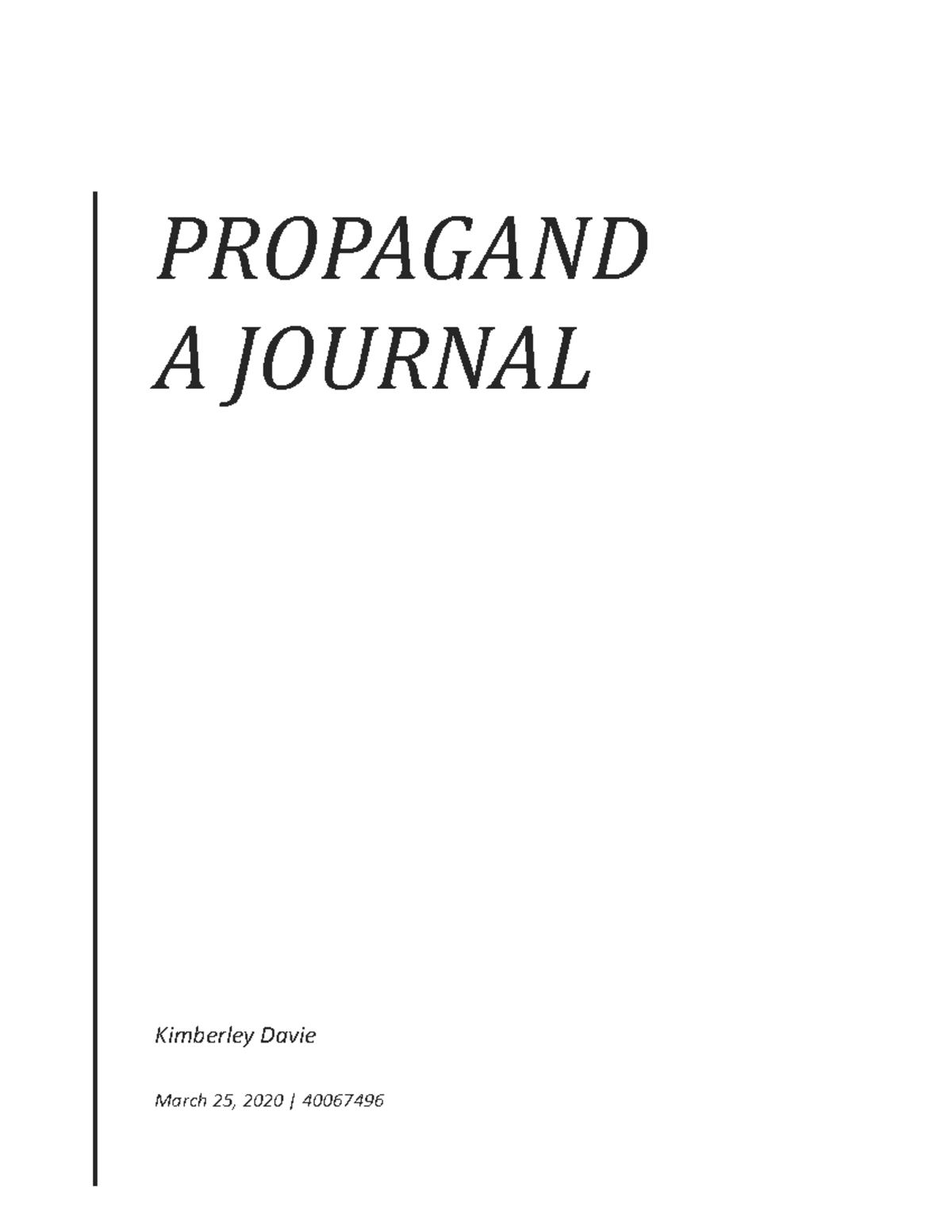 journal - propaganda - Kimberley Davie March 25, 2020 | 40067496 ...