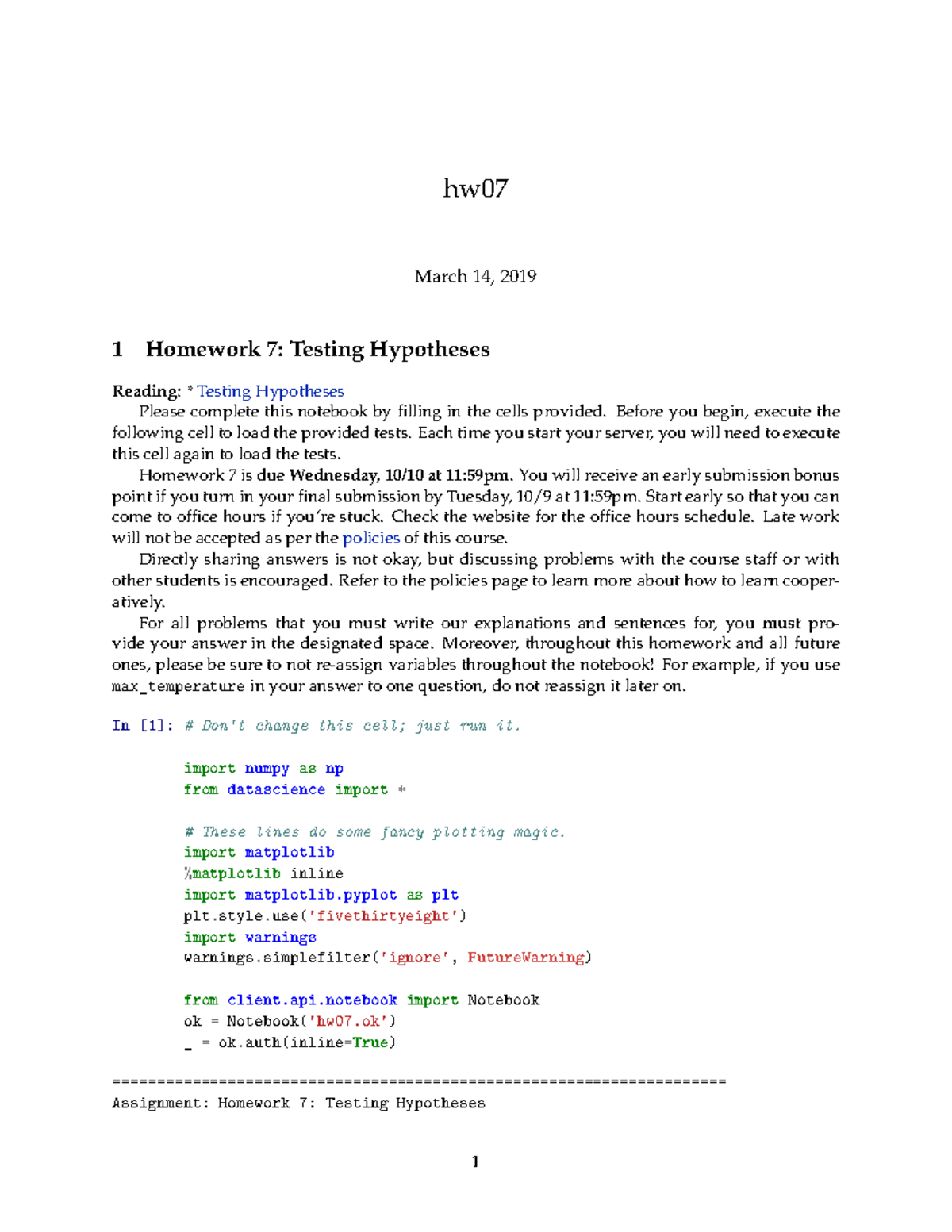 Hw07 - hw March 14, 2019 1 Homework 7: Testing Hypotheses Reading ...