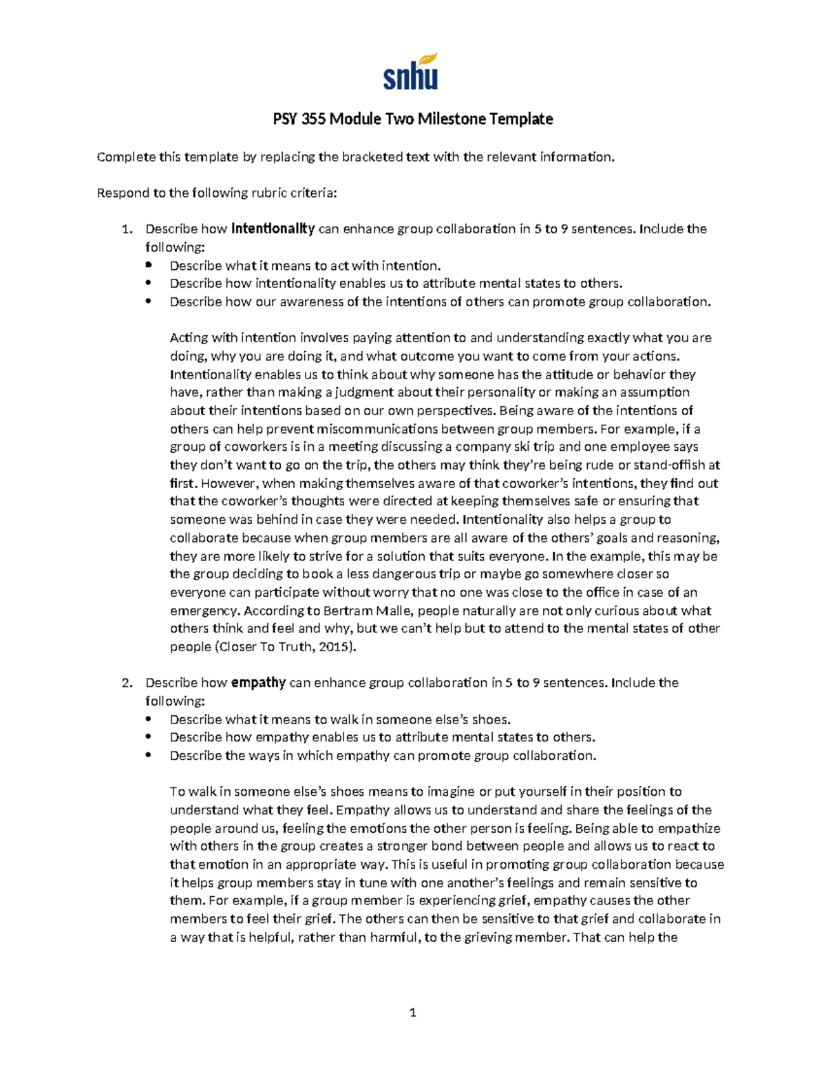 Module Two Milestone - Respond to the following rubric criteria: 1 ...