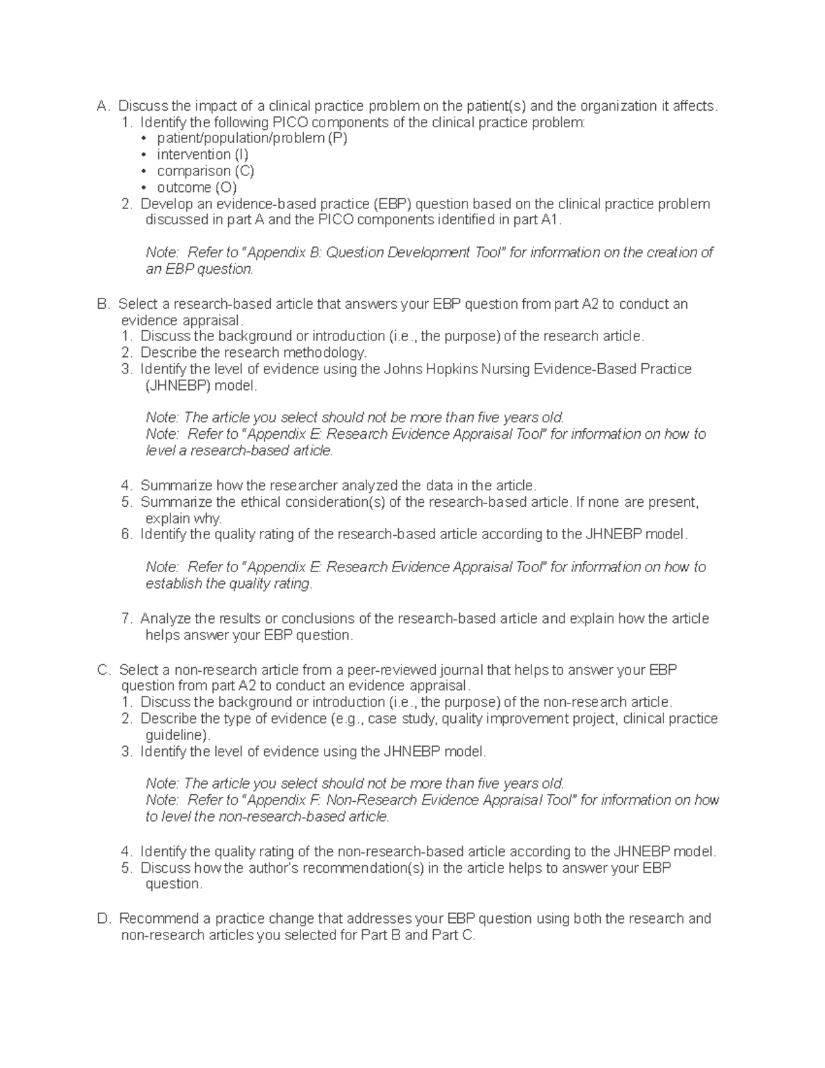 EBP Task 2 Requirements - A. Discuss the impact of a clinical practice ...
