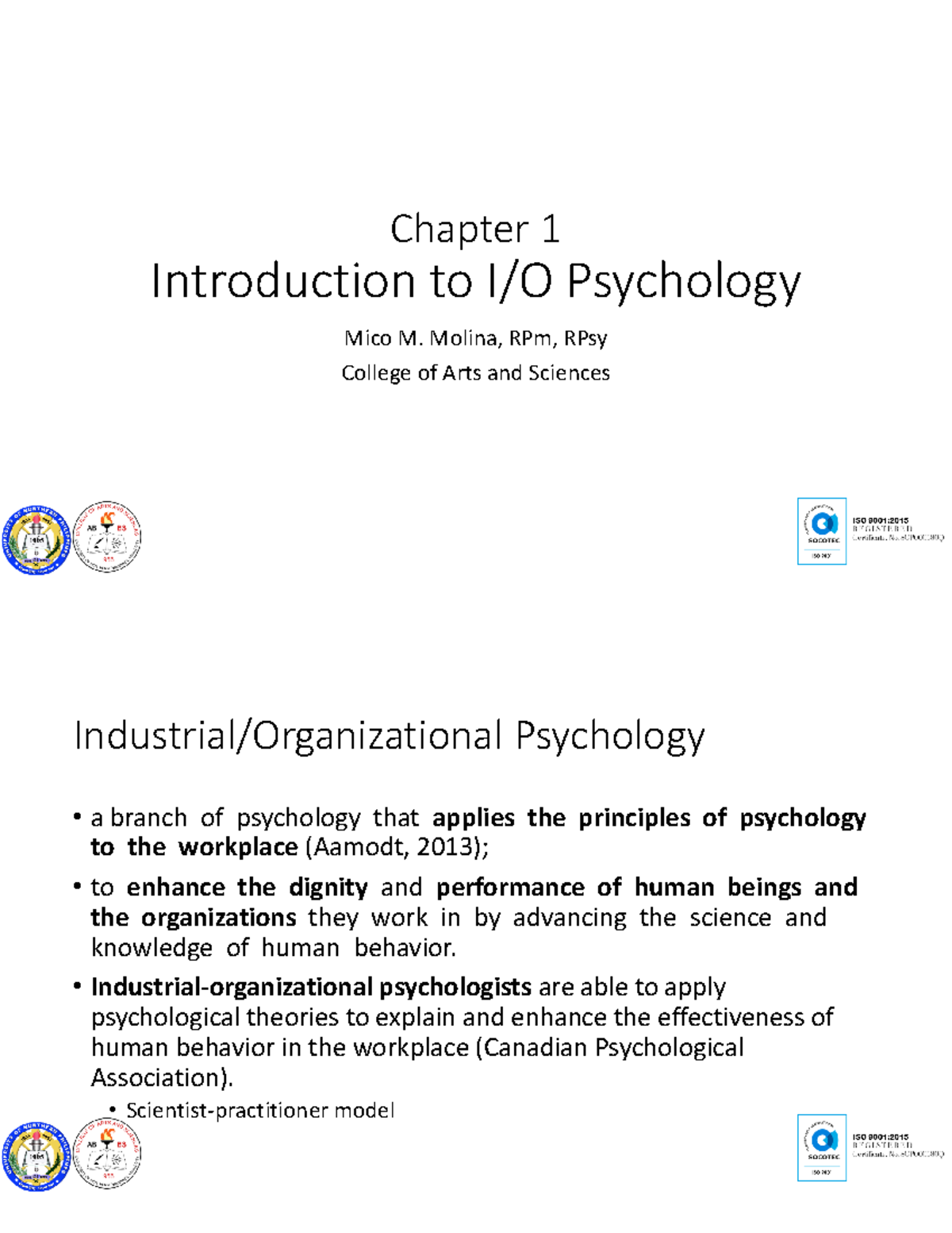 Chapter-1-Introduction-to-I O-Psychology - Chapter 1 Introduction to I/O Psychology Mico M ...