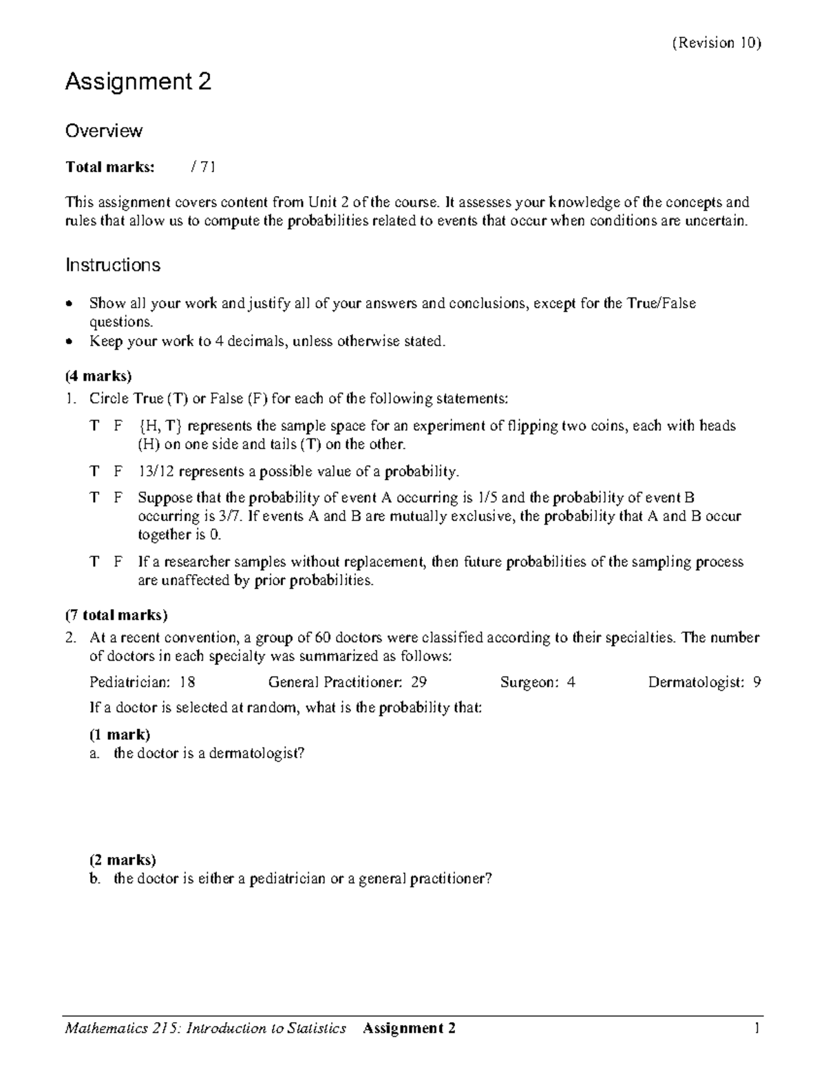 Assignment 02 - gjhg - Assignment 2 Overview Total marks: / 71 This ...