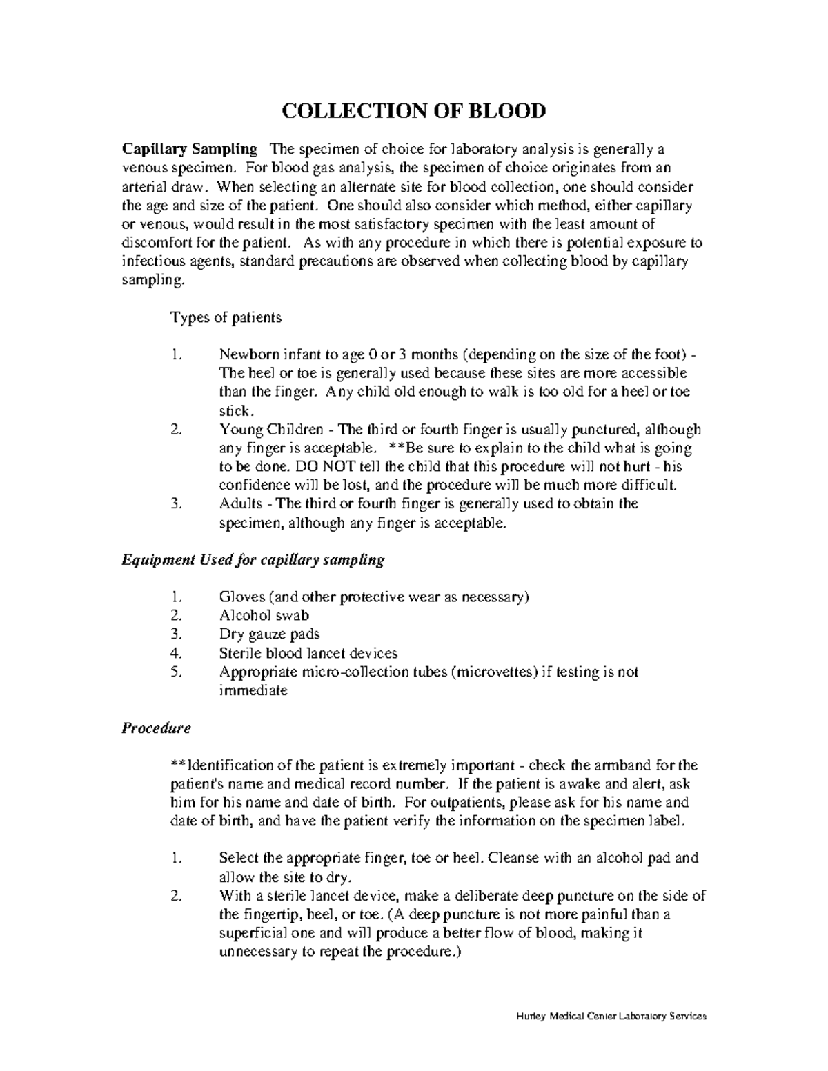Capillary microphlebotomy collection technique - COLLECTION OF BLOOD ...