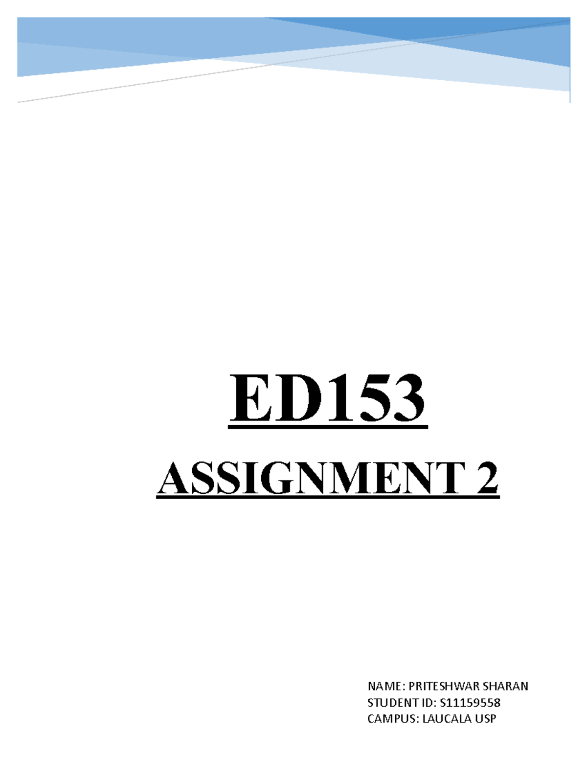 S11159558 A2 ED153 - Good information - ED ASSIGNMENT 2 NAME ...