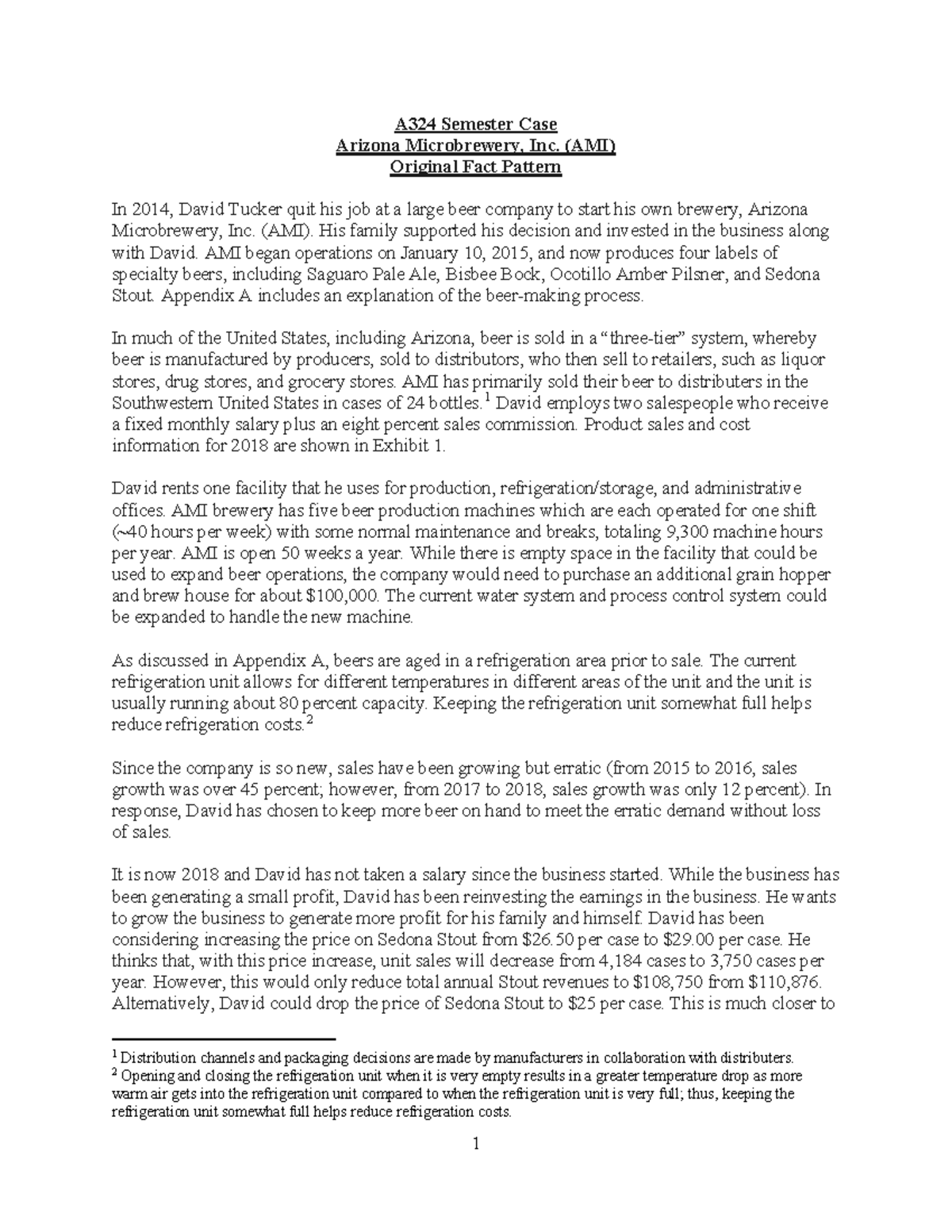 AMI Case - Intro - Case regarding budgeting - A324 Semester Case ...