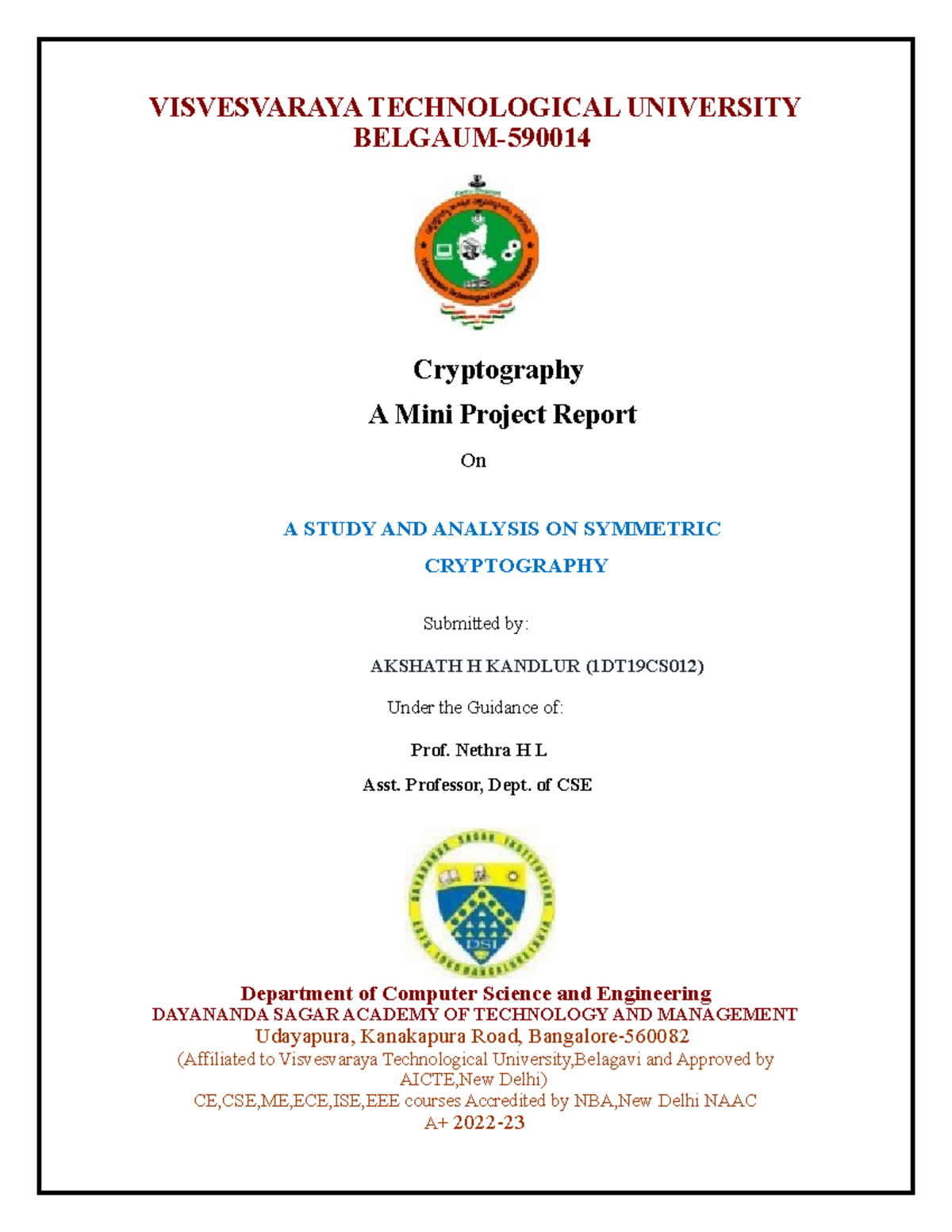 Cryptography report - lecture - VISVESVARAYA TECHNOLOGICAL UNIVERSITY BELGAUM- Cryptography A ...