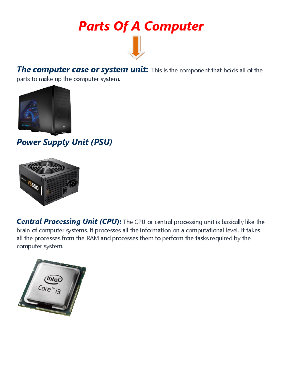 ICT LAB 2 - Parts Of A Computer The computer case or system unit: This ...