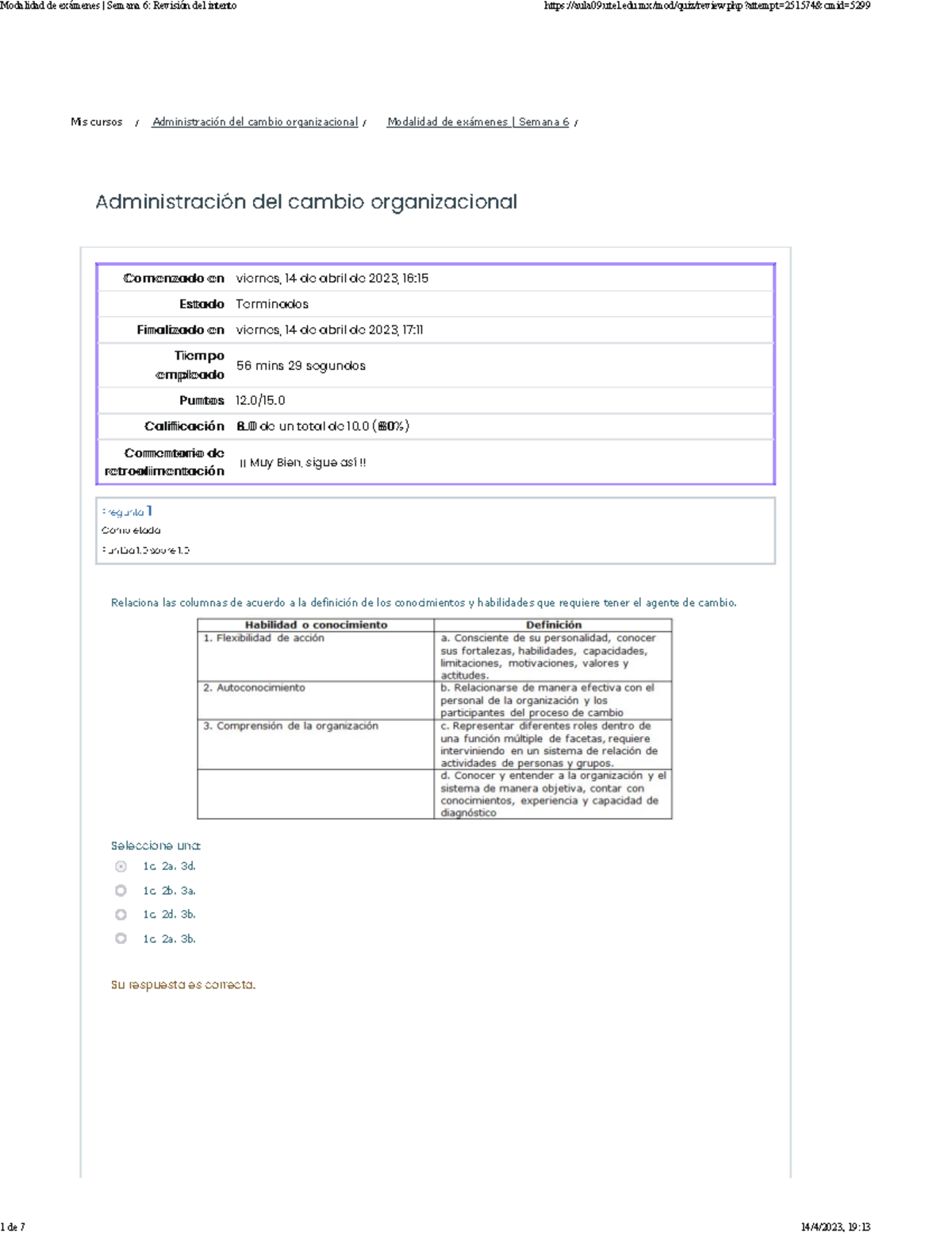 Modalidad de exámenes Semana 6 Revisión del intento - Administración del cambio organizacional ...