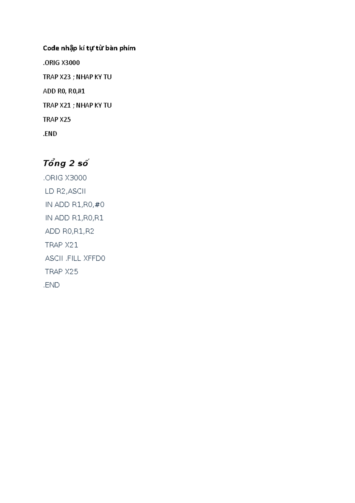 PC - 123 - Code nhp kí t t bàn phímậựừ .ORIG X TRAP X23 ; NHAP KY TU ...