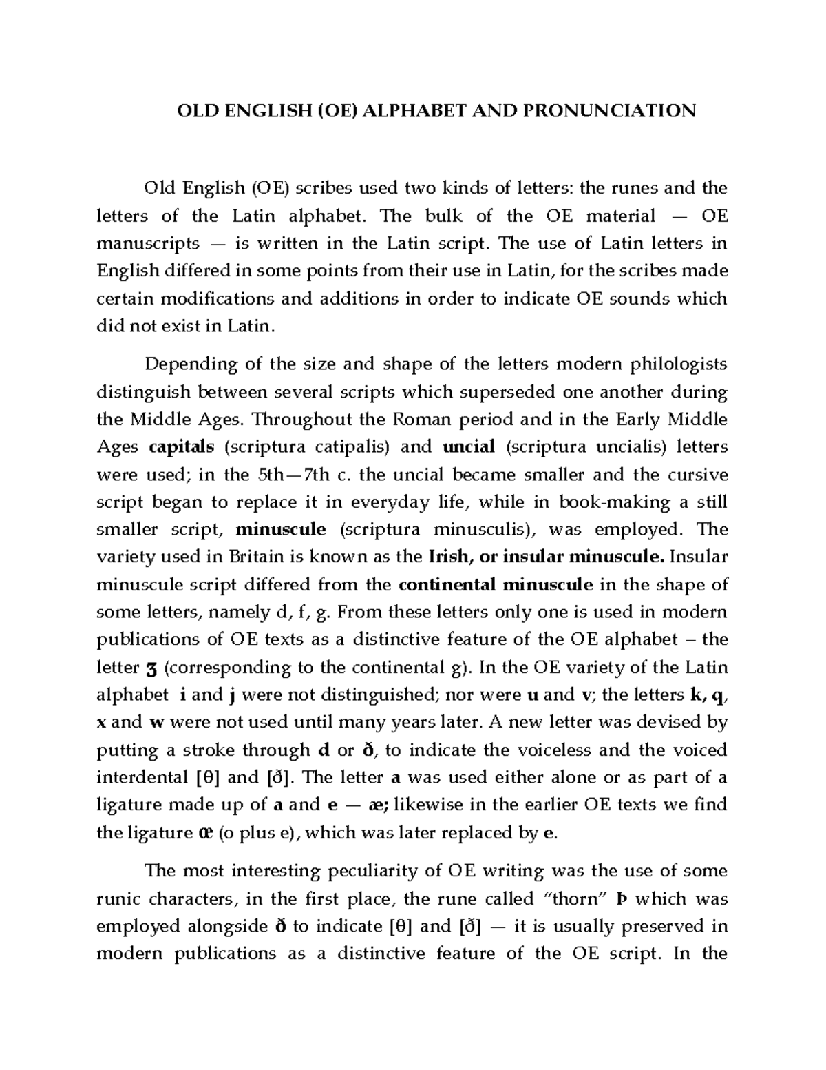 Alphabet and pronunciation - OLD ENGLISH (OE) ALPHABET AND ...