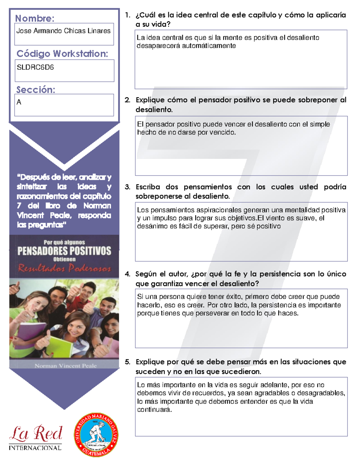 Workstation de Cap. 7 de Peale - ¿Cuál es la idea central de este capítulo y cómo la aplicaría a ...