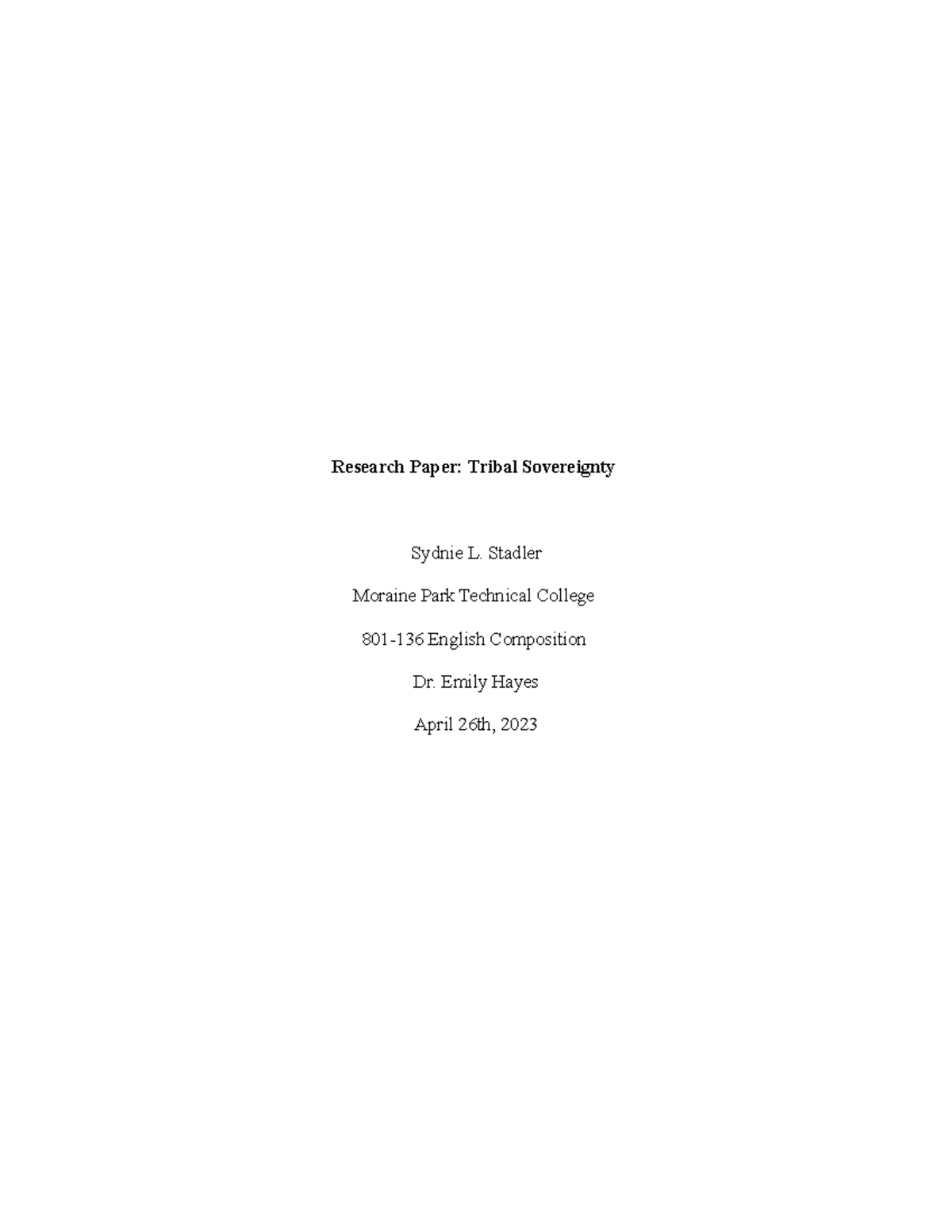 Tribal Sovereignty Paper - Research Paper: Tribal Sovereignty Sydnie L ...