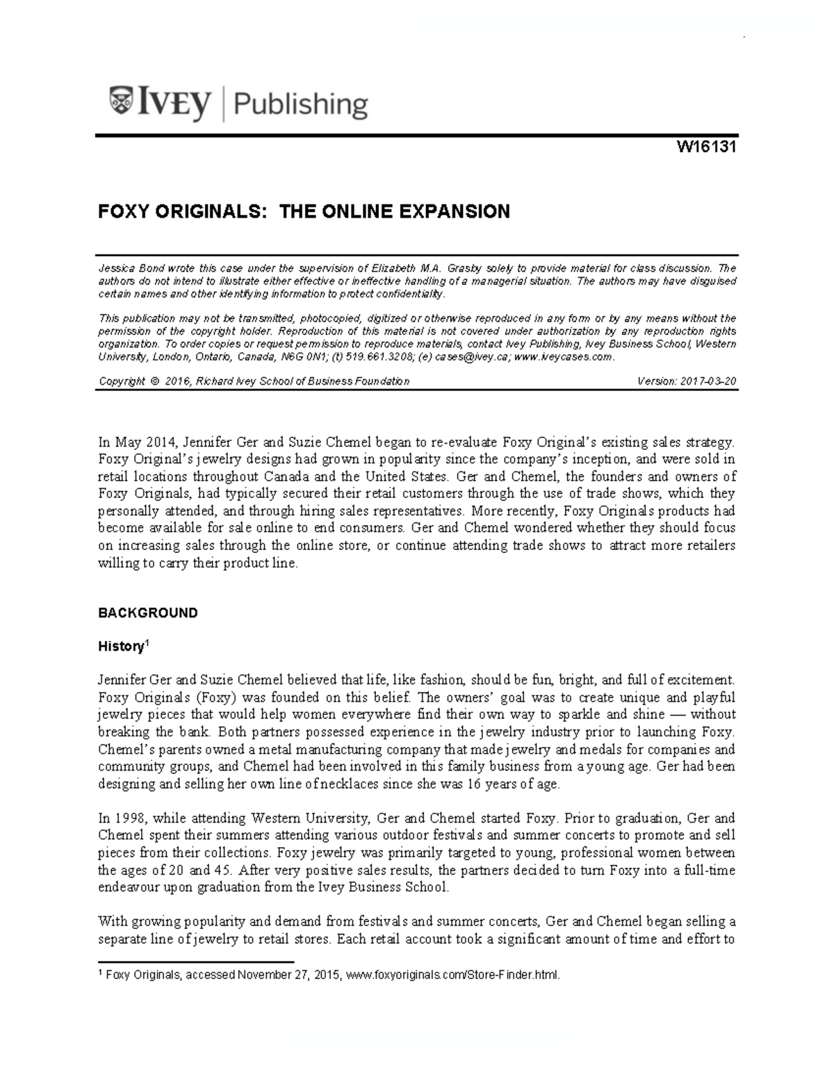 Attachment 1 - the original case: FOXY ORIGINALS: THE ONLINE EXPANSION ...