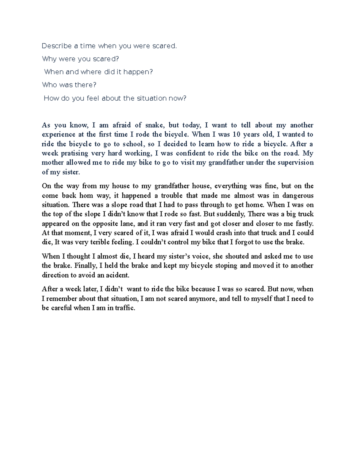 Describe a time when you were scared - Why were you scared? When and ...