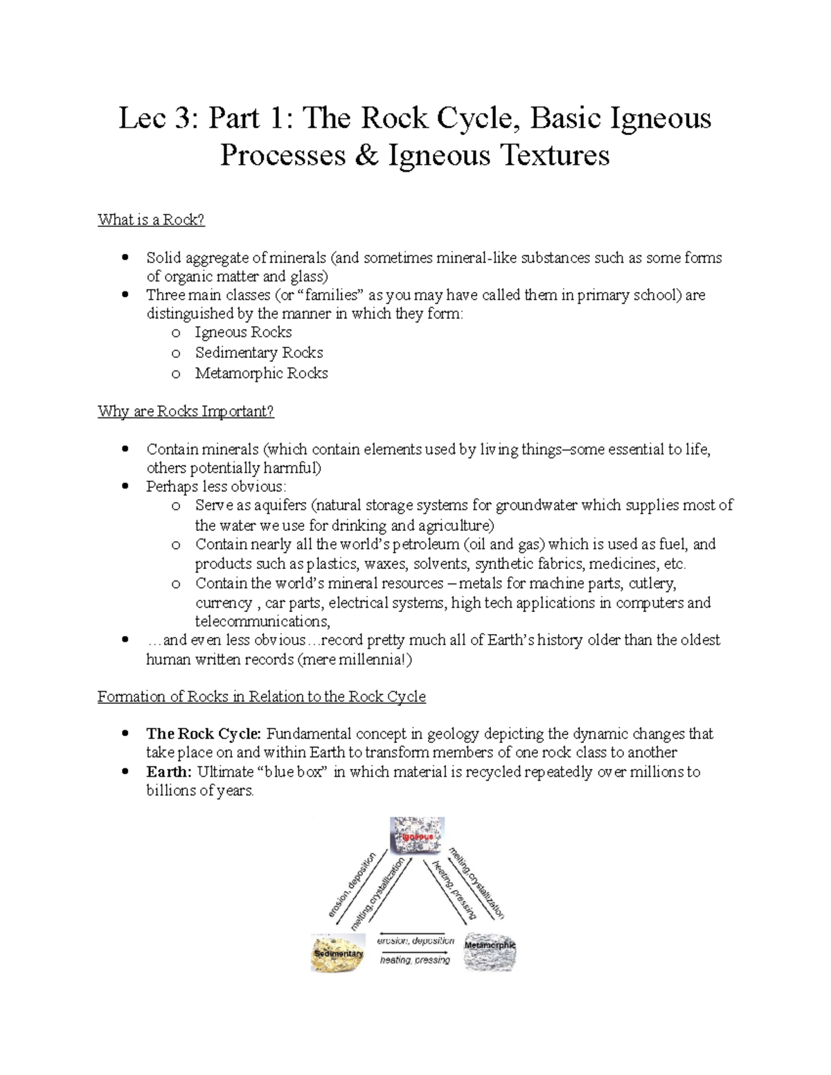 Igneous Rocks Lecture Notes - Lec 3: Part 1: The Rock Cycle, Basic ...