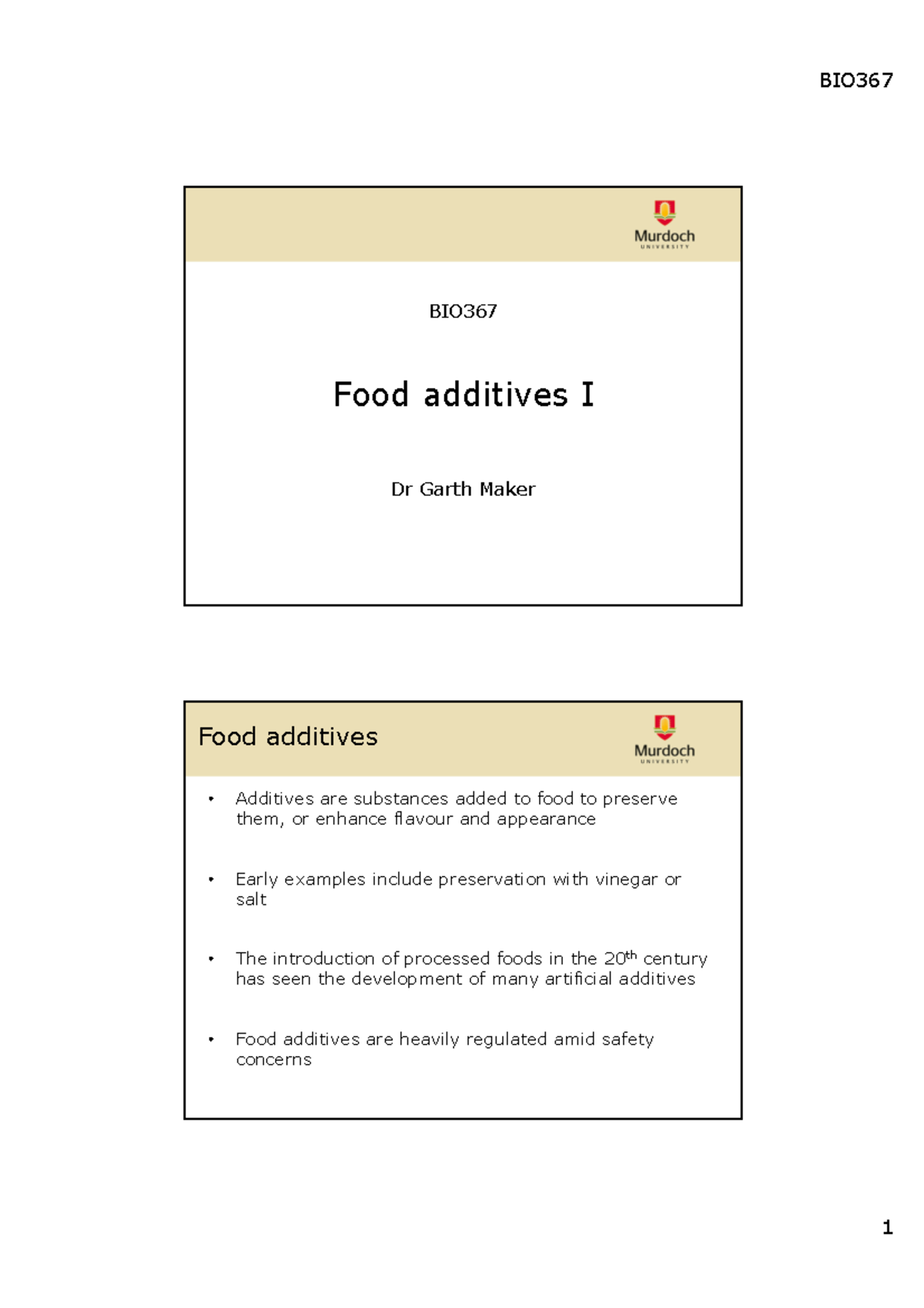 Additives slides - Lecturer: Garth Maker - Food additives I Dr Garth ...