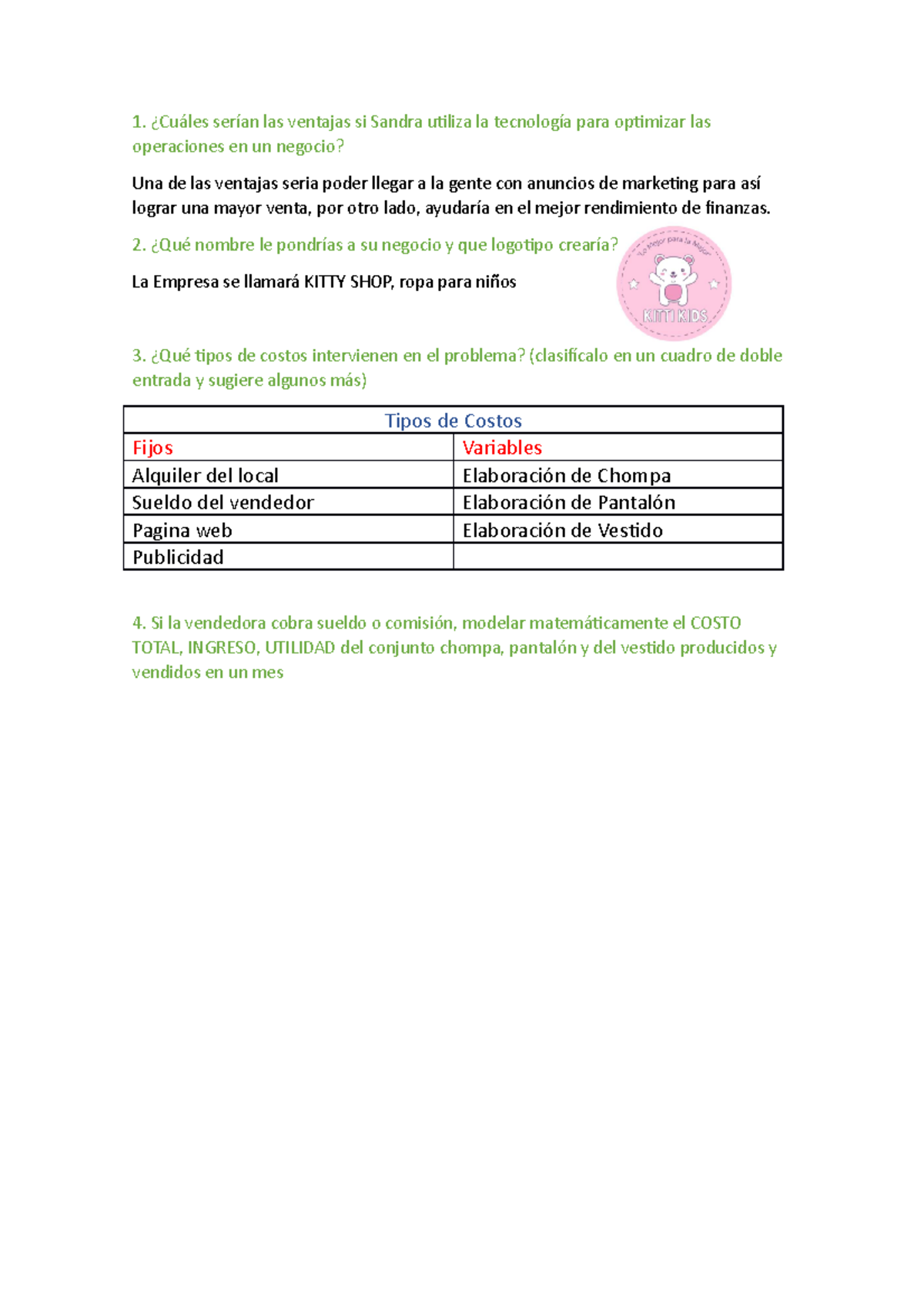 Avance - sdaasd - 1. ¿Cuáles serían las ventajas si Sandra utiliza la ...