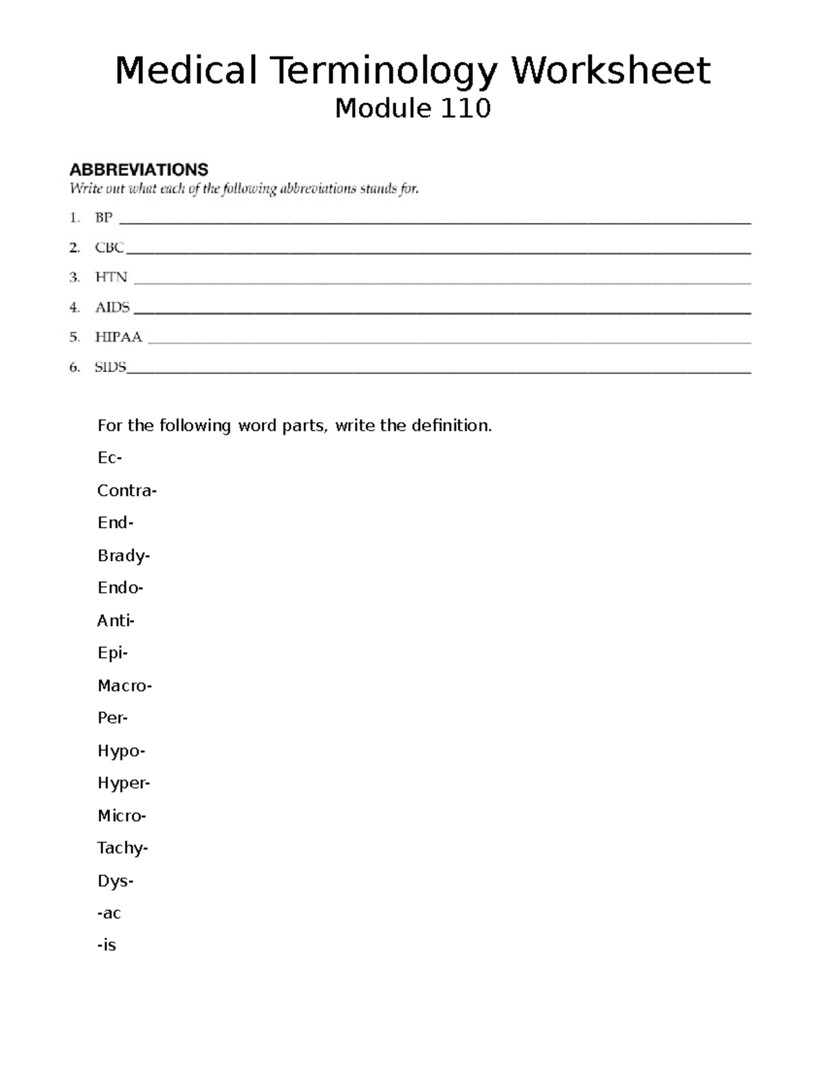 Module 110 Medical Terminology Worksheet - Module 110 For the following ...