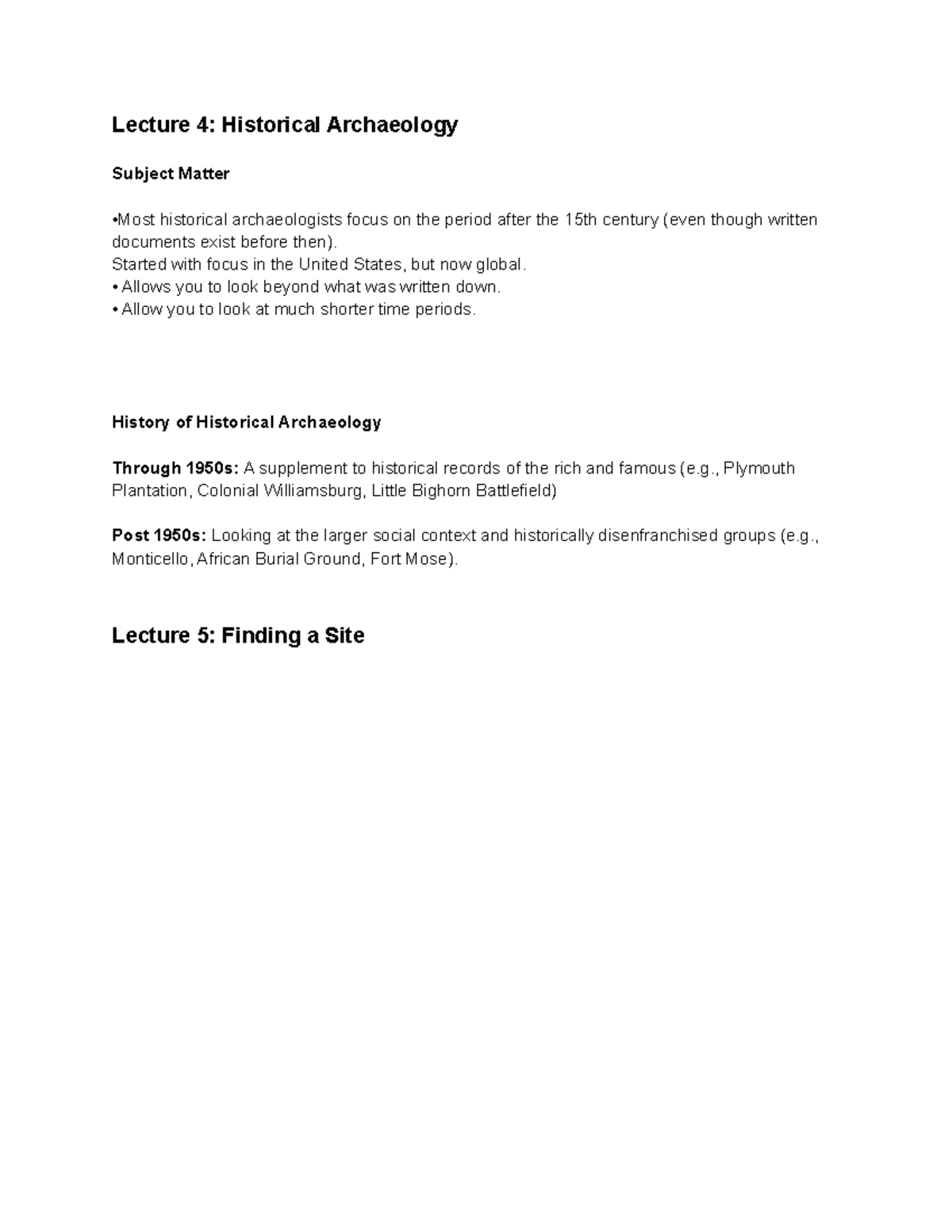 Lecture 4,5,6 Notes - Lecture 4: Historical Archaeology Subject Matter ...