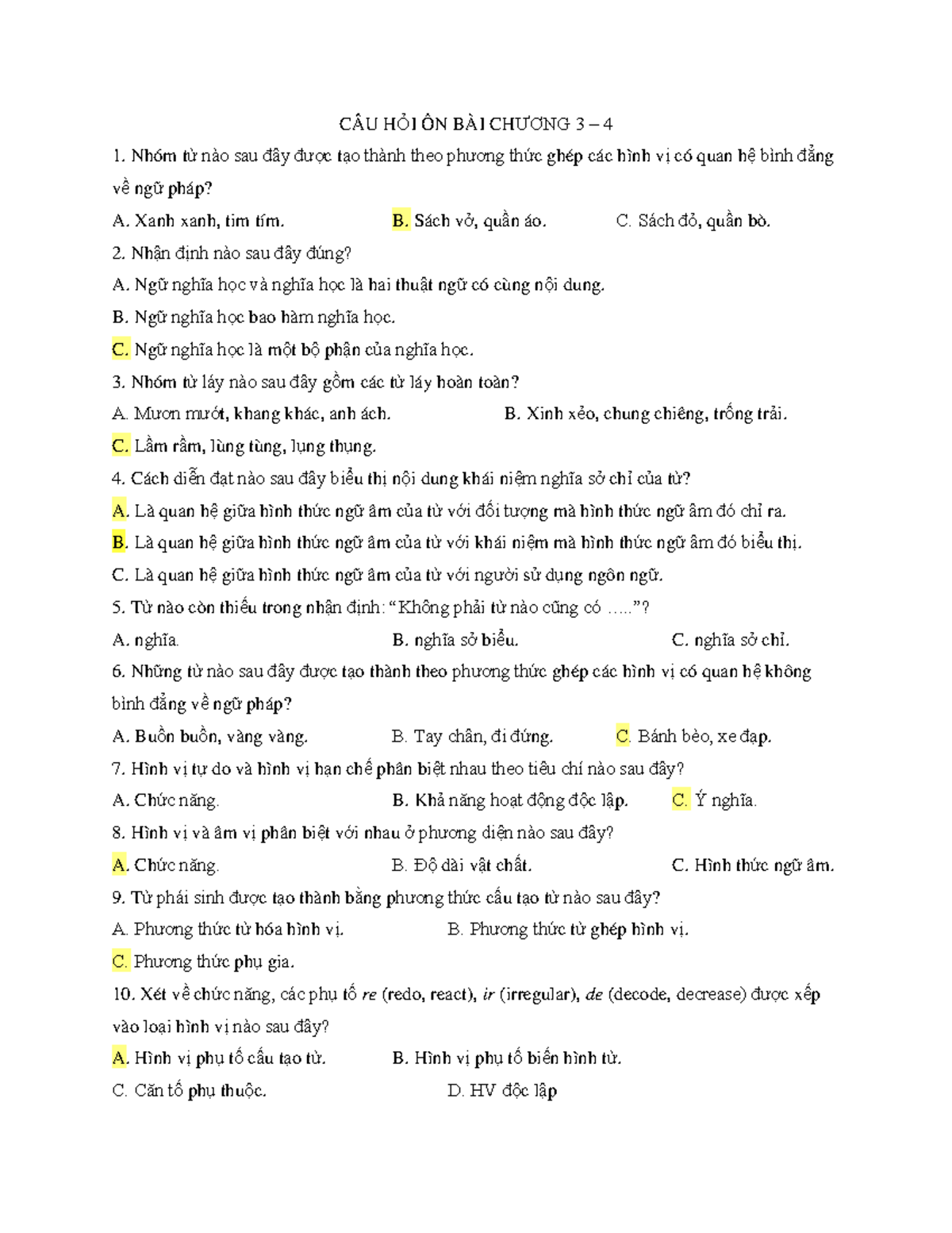 CÂU HỎI TNKQ ÔN BÀI CHƯƠNG 3 4 - CÂU HỎI ÔN BÀI CHƯƠNG 3 – 4 Nhóm từ nào sau đây được tạo thành ...