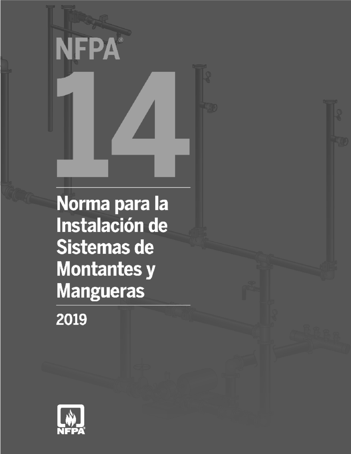 NFPA 14 - 2019 Instalacion de sistemas de tuberias vertical y mangueras ...