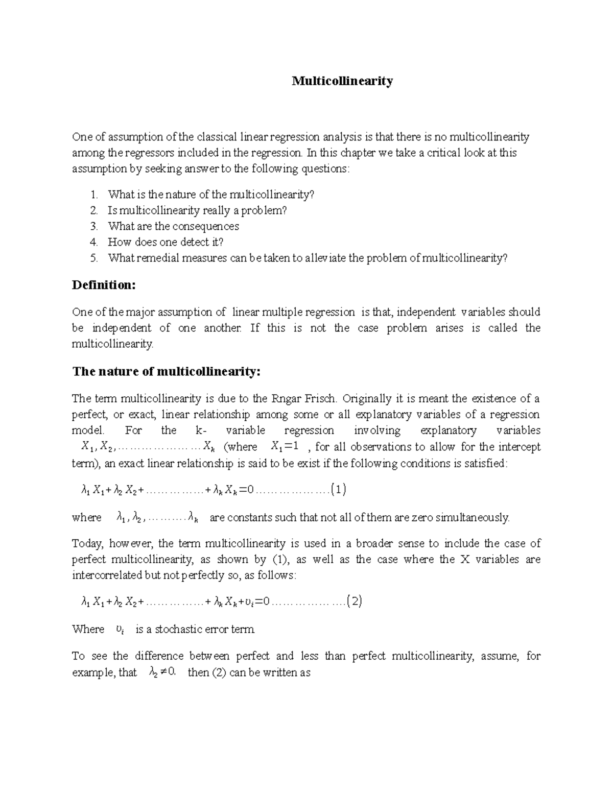 Multicollinearity - Multicollinearity One of assumption of the ...