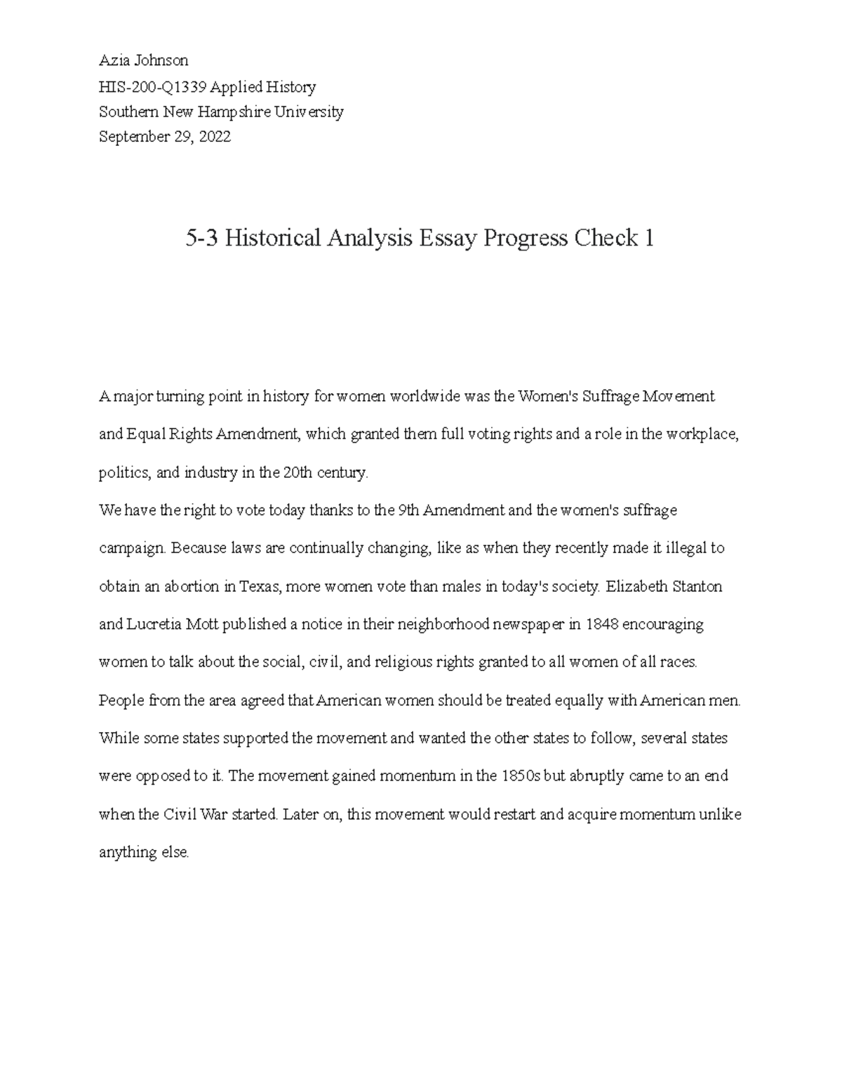 5-3 Historical Analysis Essay Progress Check 1 - We have the right to ...