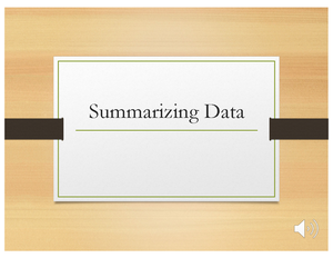 W1+-+Summarizing+Data - Summarizing Data Levels of Measurement nominal ordinal interval ratio ...