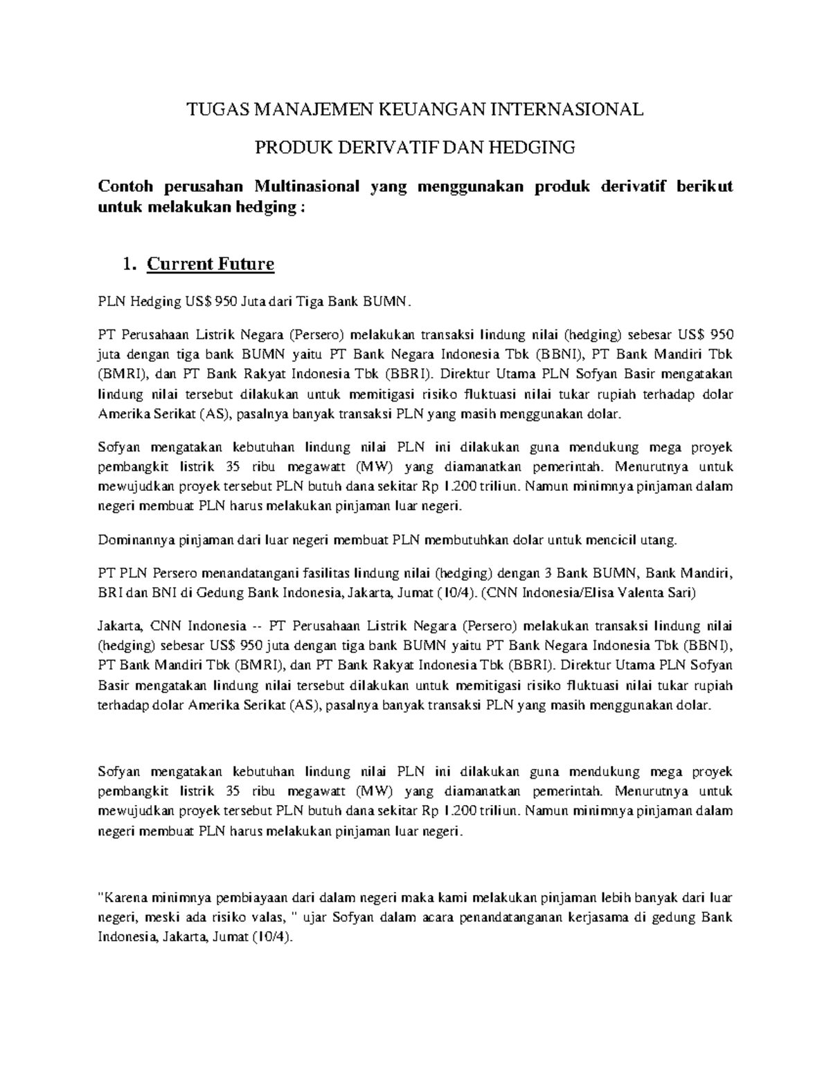 Tugas Produk Derivatif DAN Hedging - TUGAS MANAJEMEN KEUANGAN ...