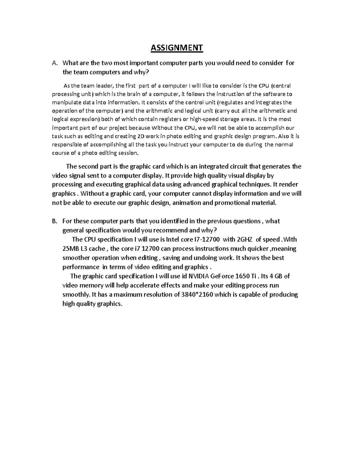Assignment - ASSIGNMENT A. What are the two most important computer ...