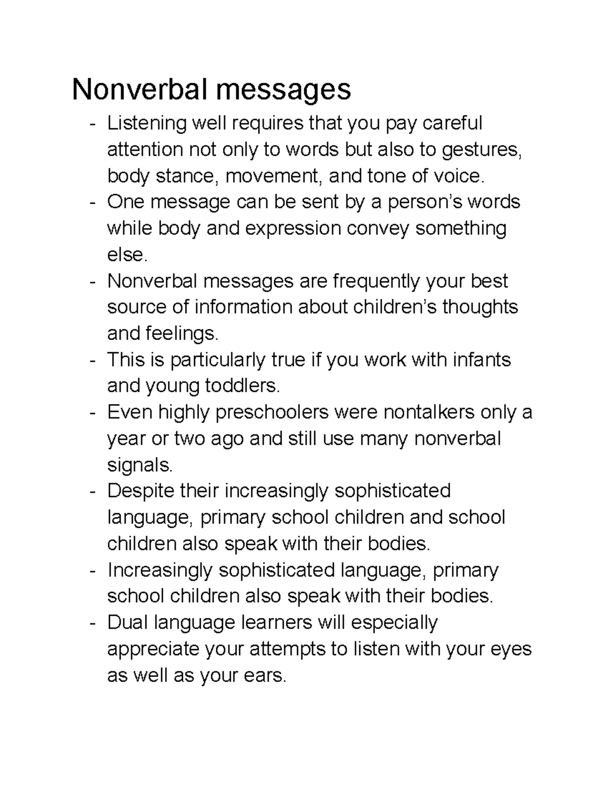 Nonverbal messages - Nonverbal messages Listening well requires that ...