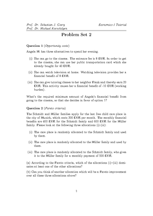 Problem Set 4-Exercise - Prof. Dr. Sebastian Schwenen Economics I ...