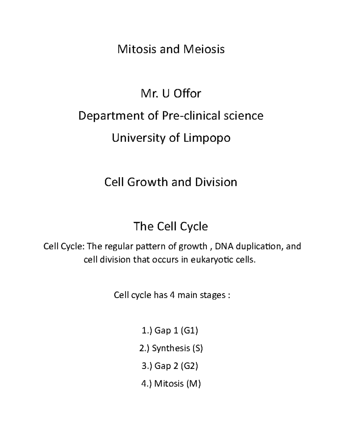 Mitosis and Meiosis - notes - Mitosis and Meiosis Mr. U Offor ...