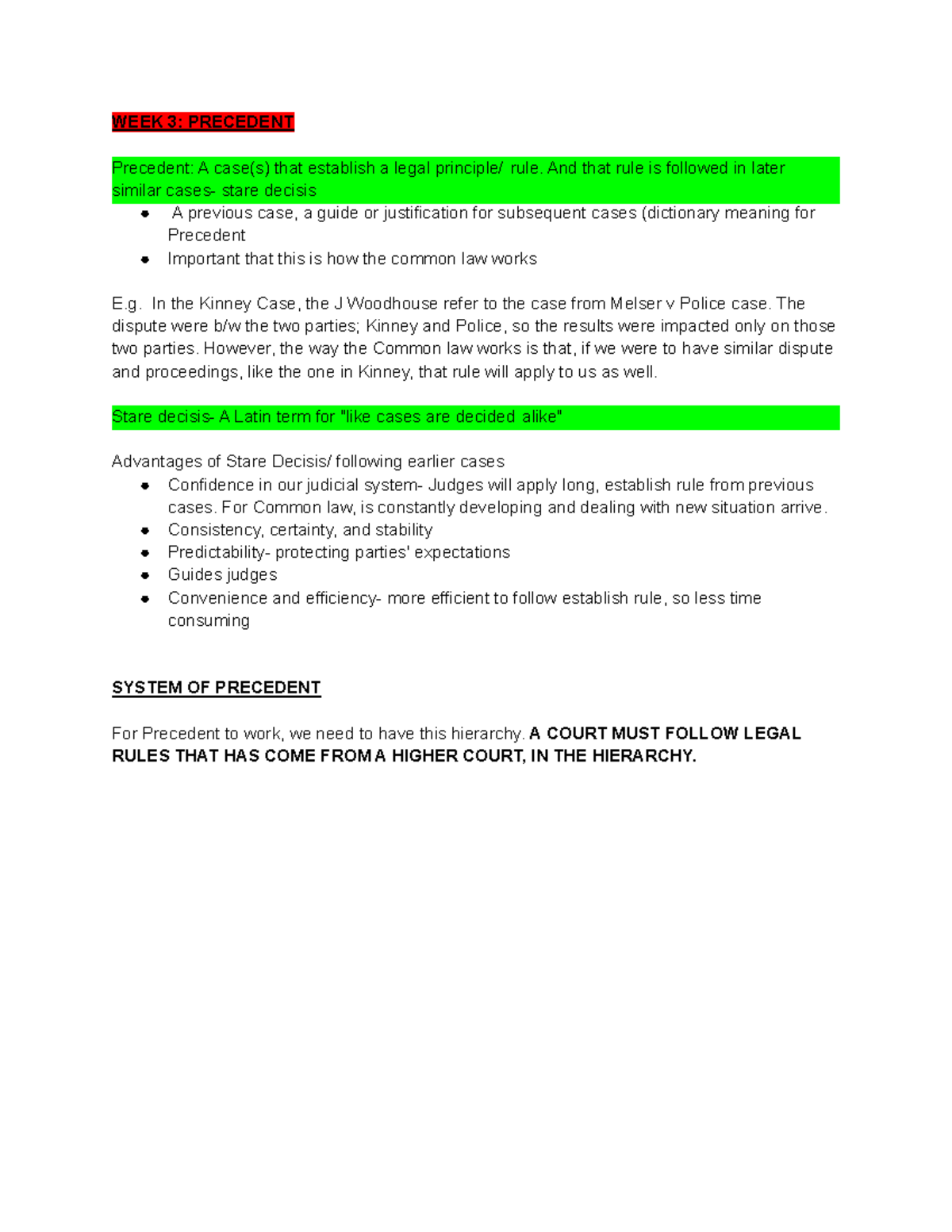 WEEK 3 NOTES ON PRECEDENT - WEEK 3: PRECEDENT Precedent: A case(s) that ...