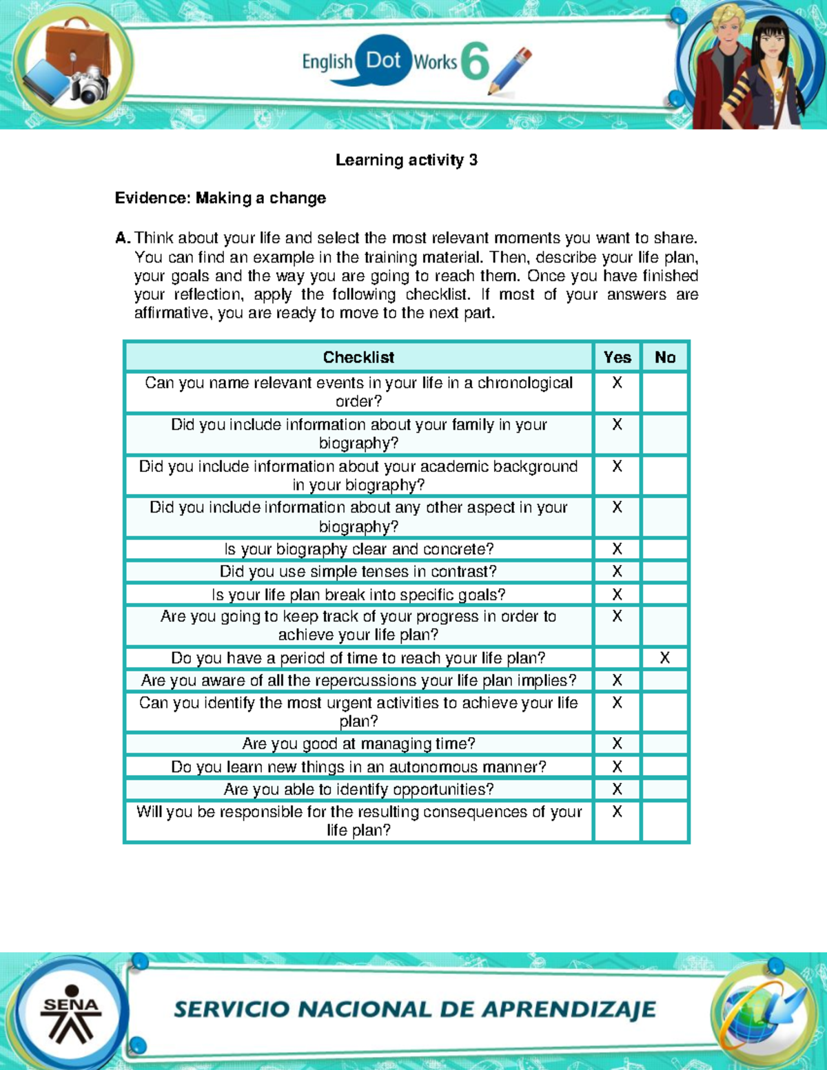 Evidence Making a change (Resuelto) - Learning activity 3 Evidence ...