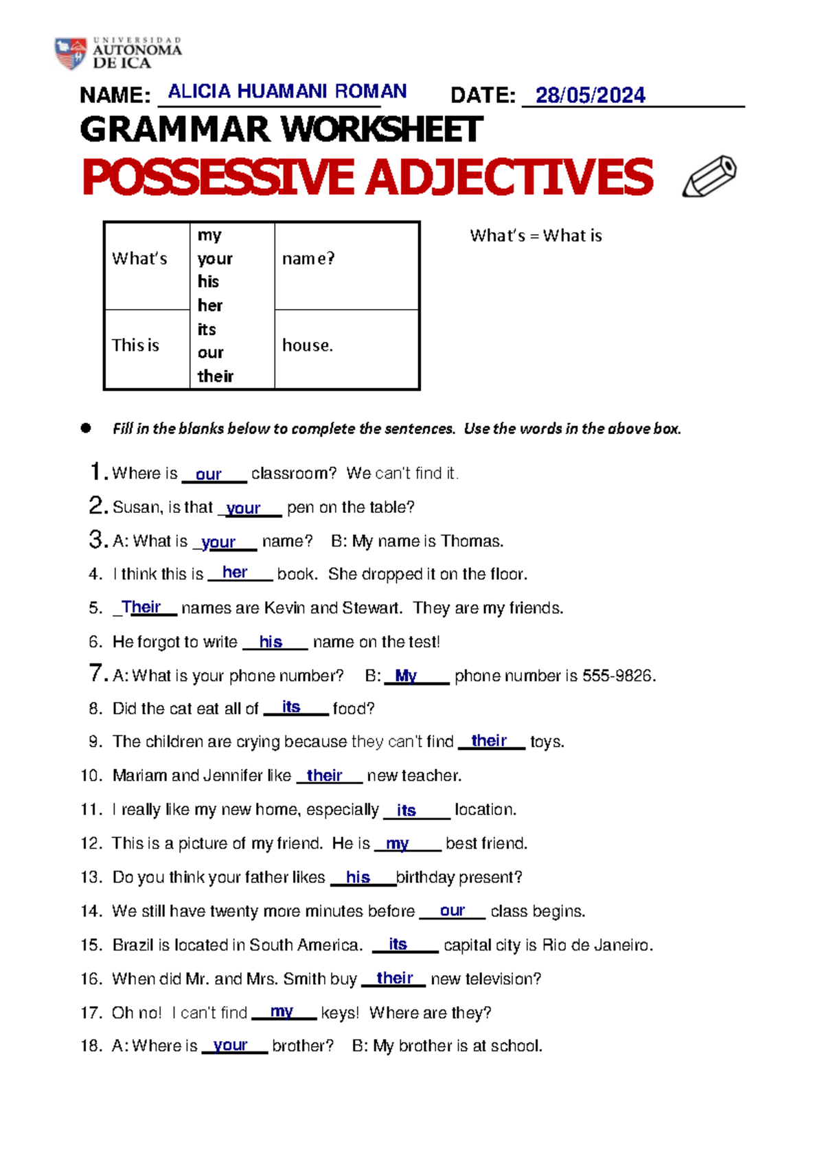 Homework 05-2 - NAME: DATE: GRAMMAR WORKSHEET POSSESSIVE ADJECTIVES my What’s your name? his her ...