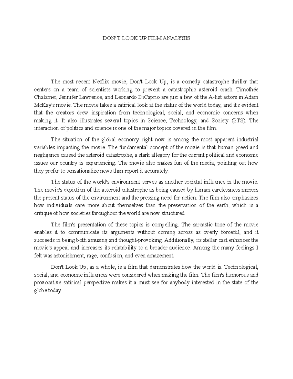 Film Analysis - DON’T LOOK UP FILM ANALYSIS The most recent Netflix ...