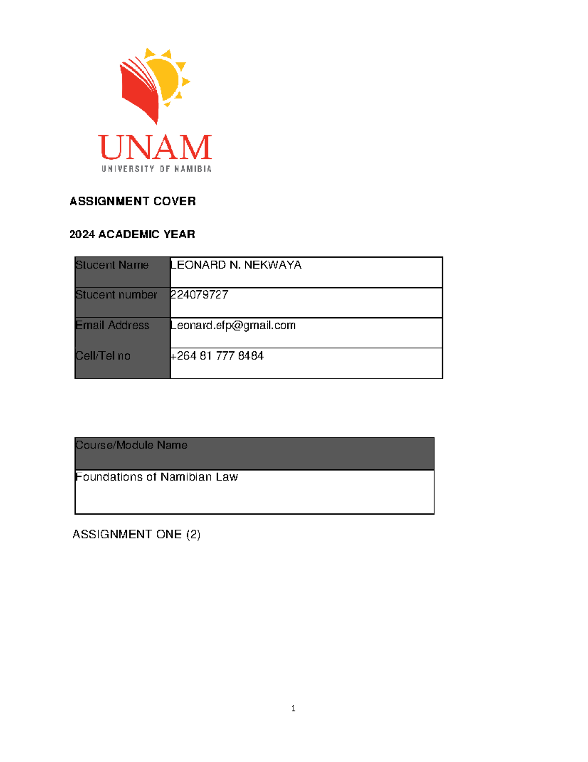 Foundation of Namibia Law - ASSIGNMENT COVER 2024 ACADEMIC YEAR Student ...