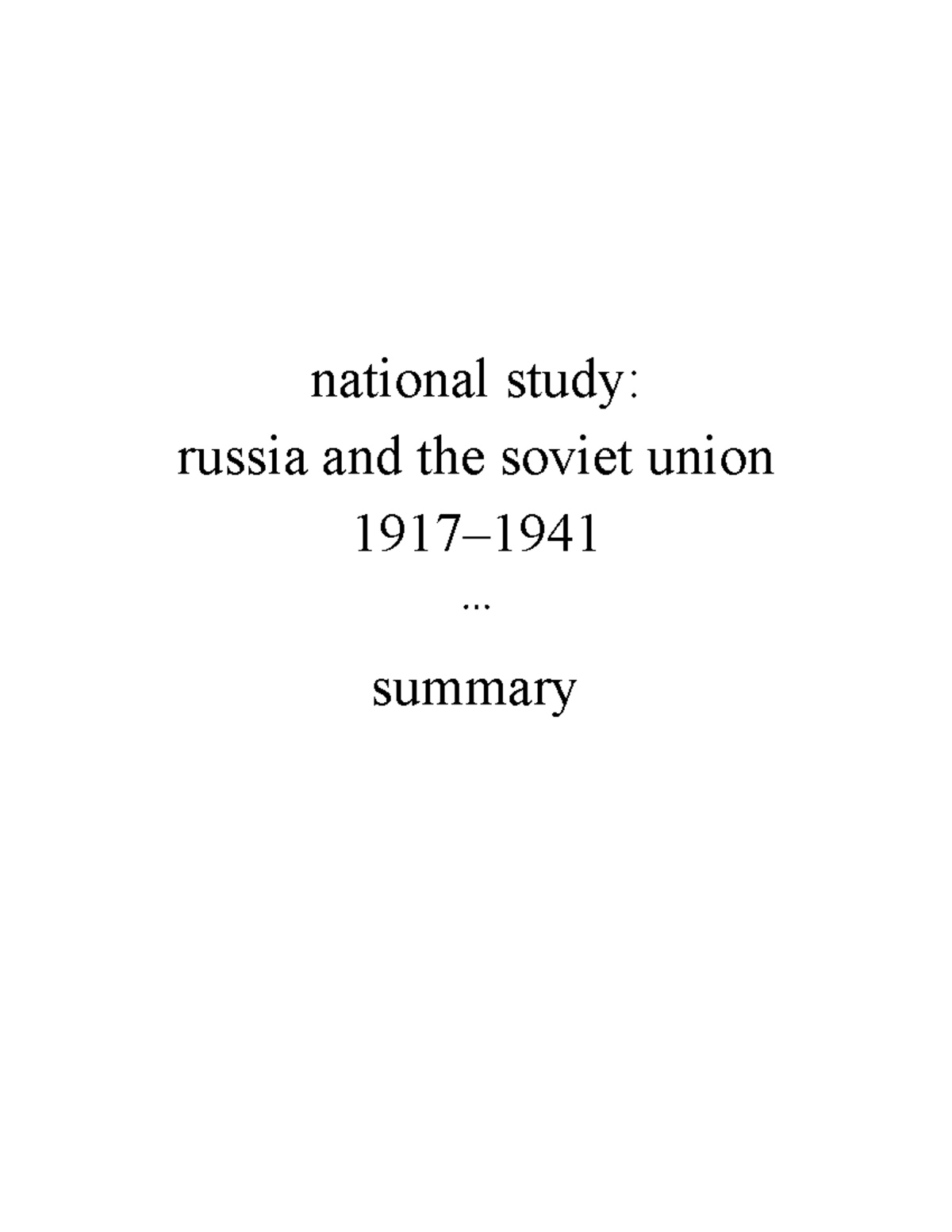 Russia and the USSR summary - national study: russia and the soviet ...