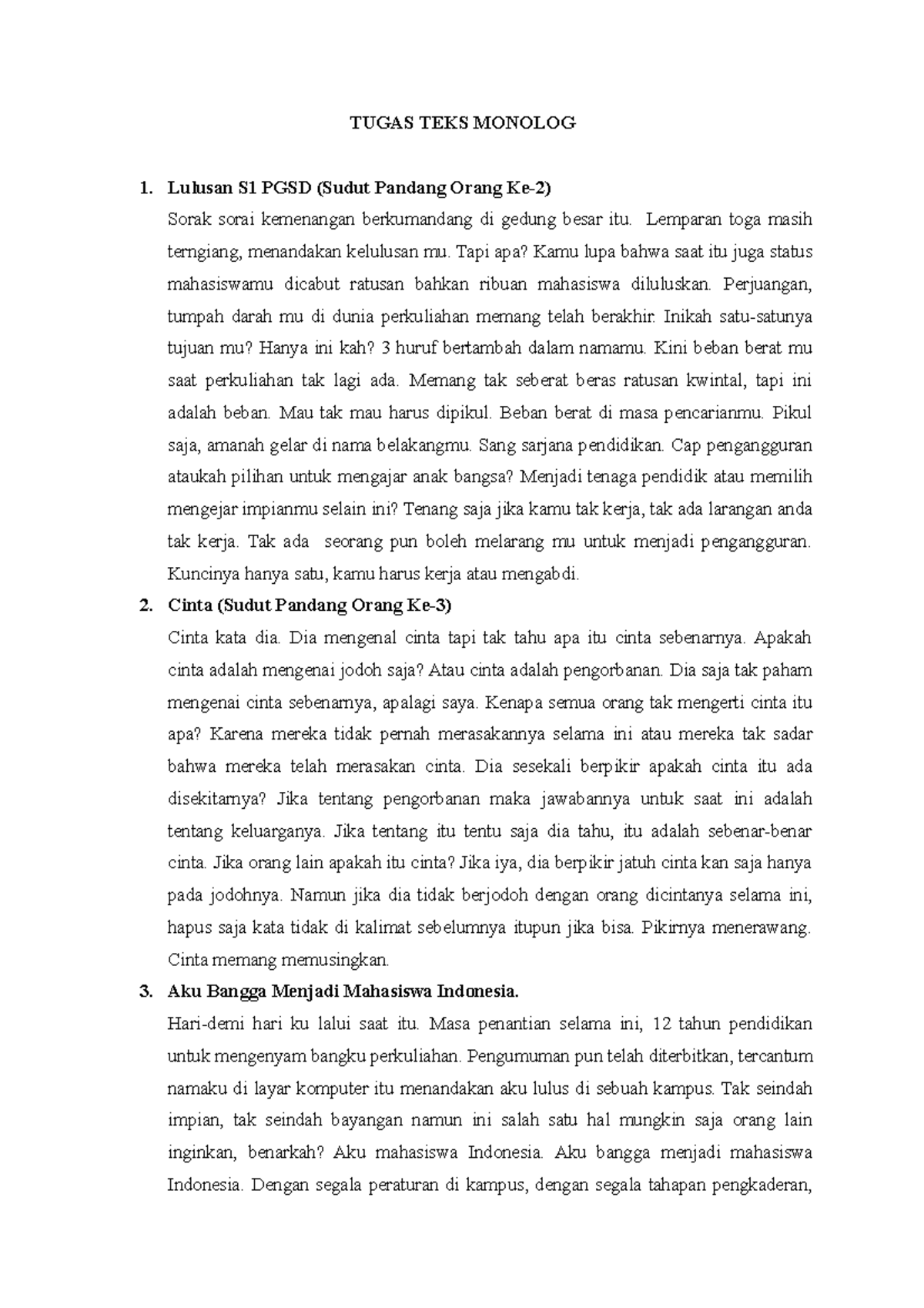 Monolog - TUGAS TEKS MONOLOG Lulusan S1 PGSD (Sudut Pandang Orang Ke-2 ...
