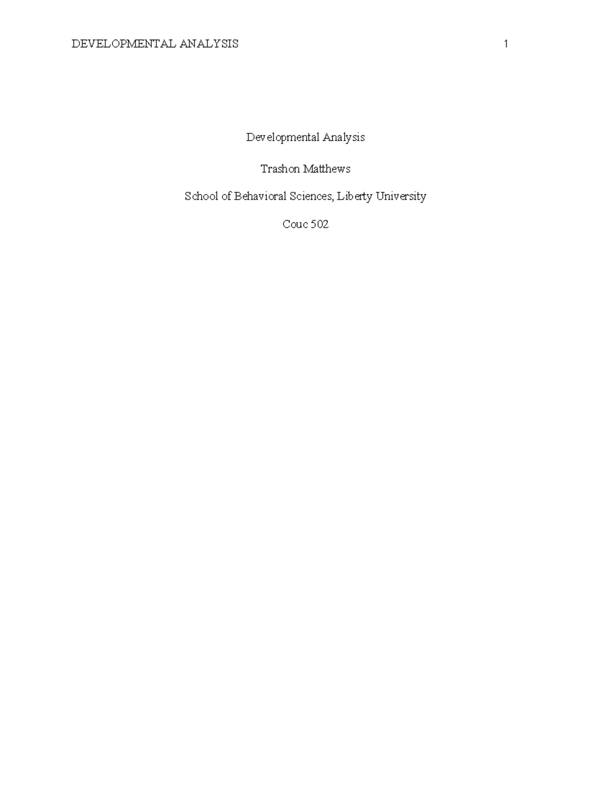 Developmental Analysis - Developmental Analysis Trashon Matthews School ...