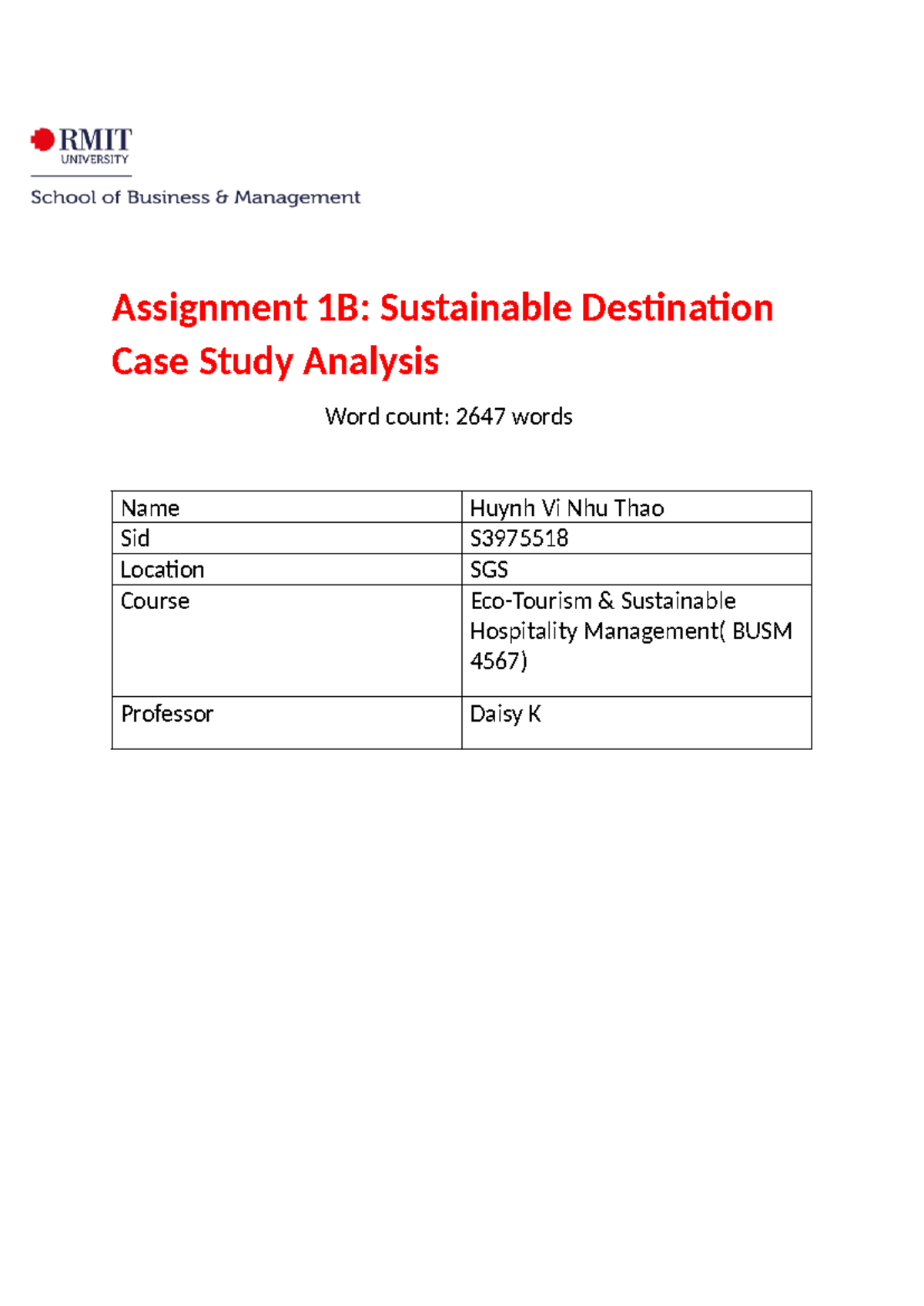 Asm 1B - adsfasfdas - Assignment 1B: Sustainable Destination Case Study Analysis Word count ...