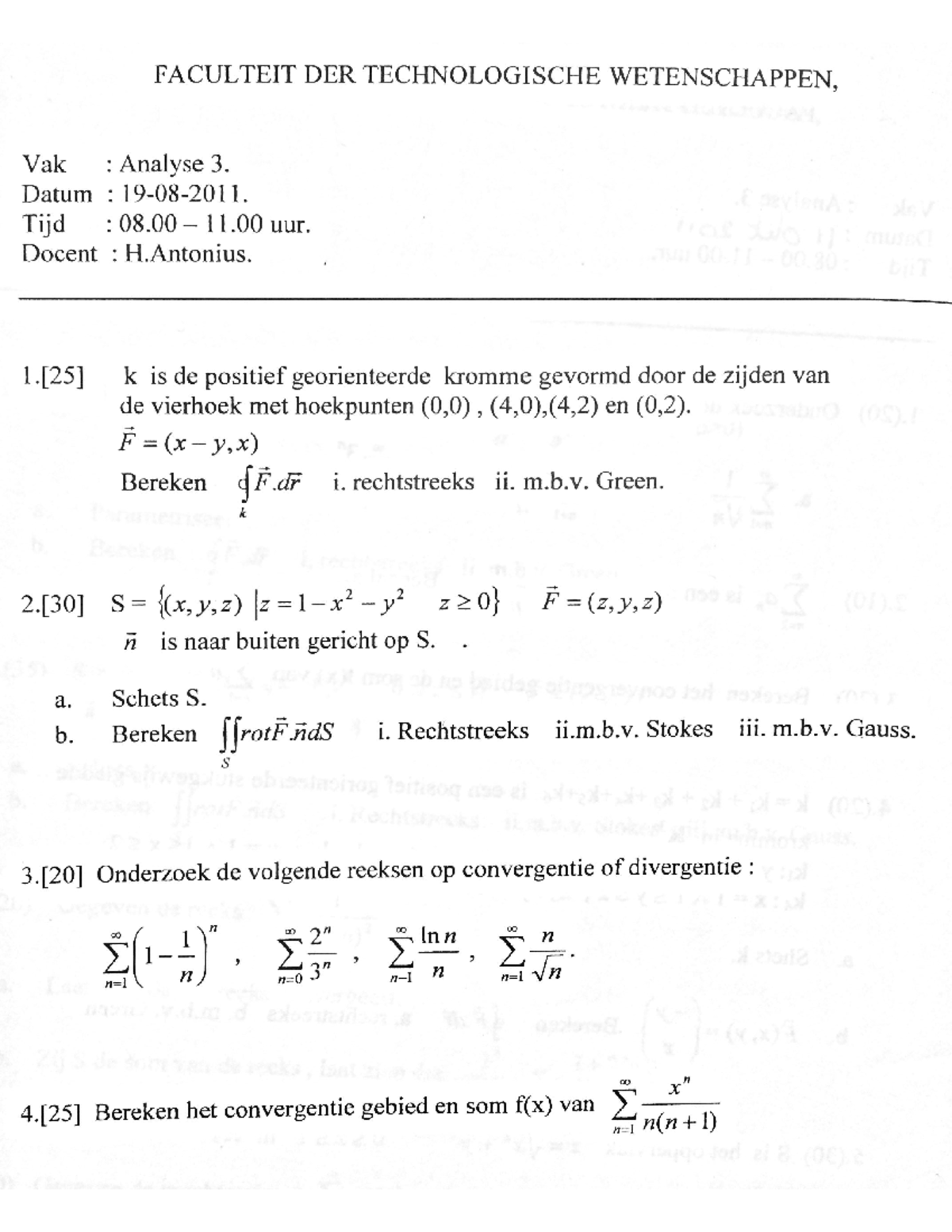 Analyse 3 Tentamenwerken (2009-2011 ) - Wiskunde, Analyse 3 - Studocu