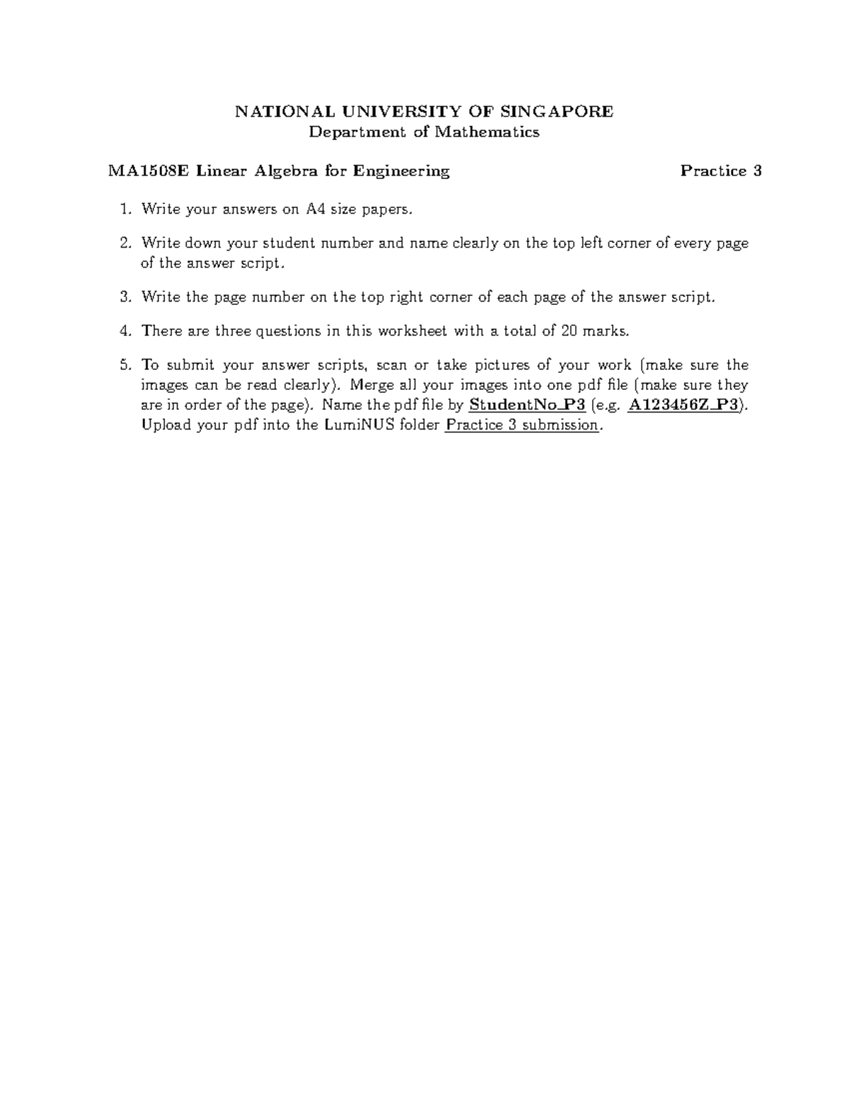 Practice 3 for MA1508E - NATIONAL UNIVERSITY OF SINGAPORE Department of Mathematics MA1508E ...