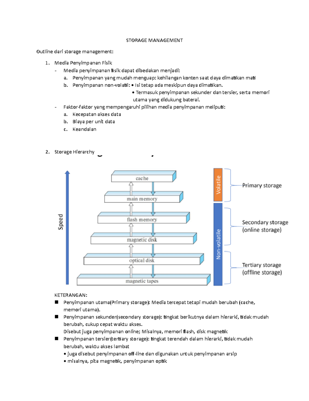 Storage Management - STORAGE MANAGEMENT Outline dari storage management ...