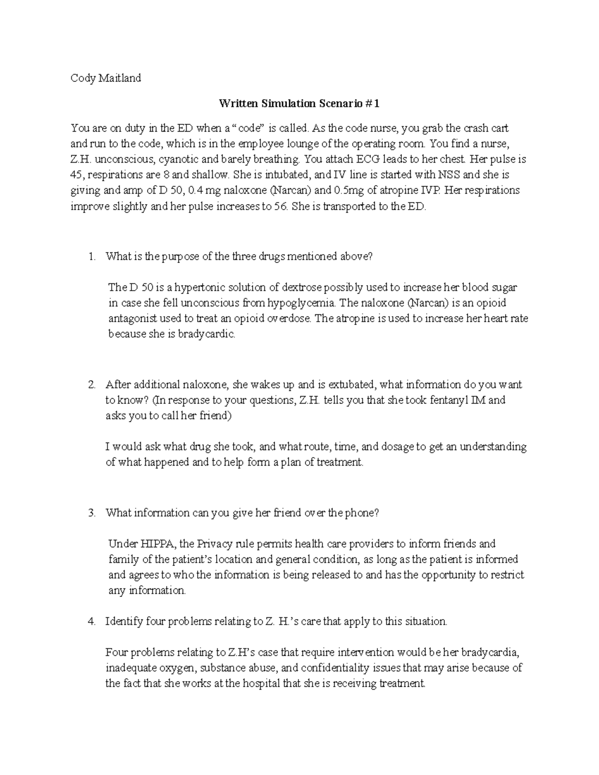 Written sim 1 - assignment - Cody Maitland Written Simulation Scenario ...
