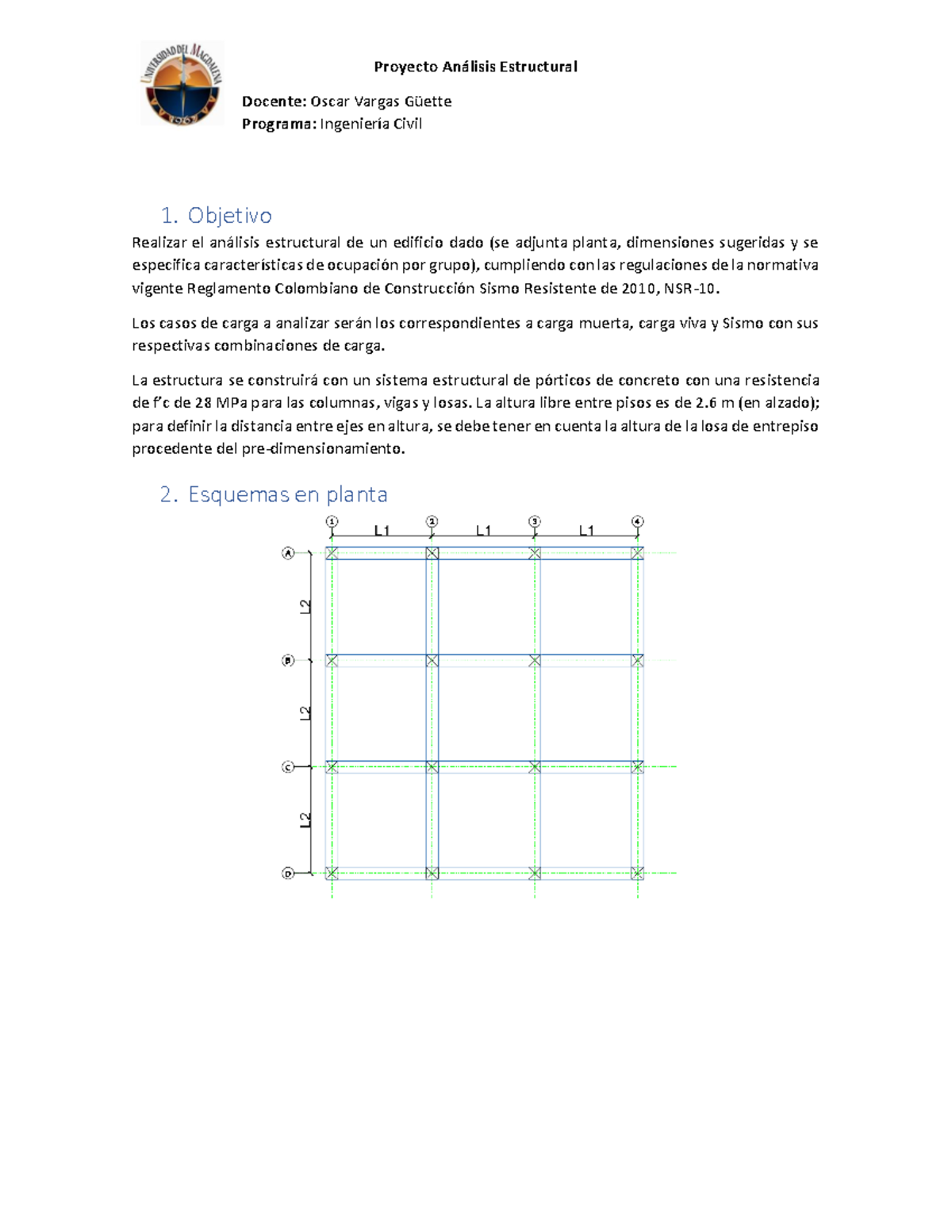 Proyecto Análisis - Proyecto An·lisis Estructural Docente: Oscar Vargas ...